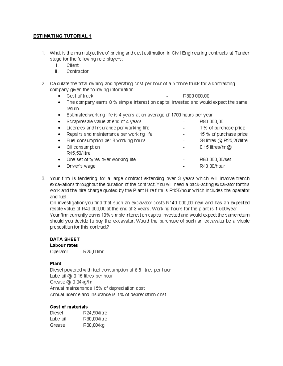 Estimating tut 1 - ESTIMATING TUTORIAL 1 What is the main objective of pricing and cost ...