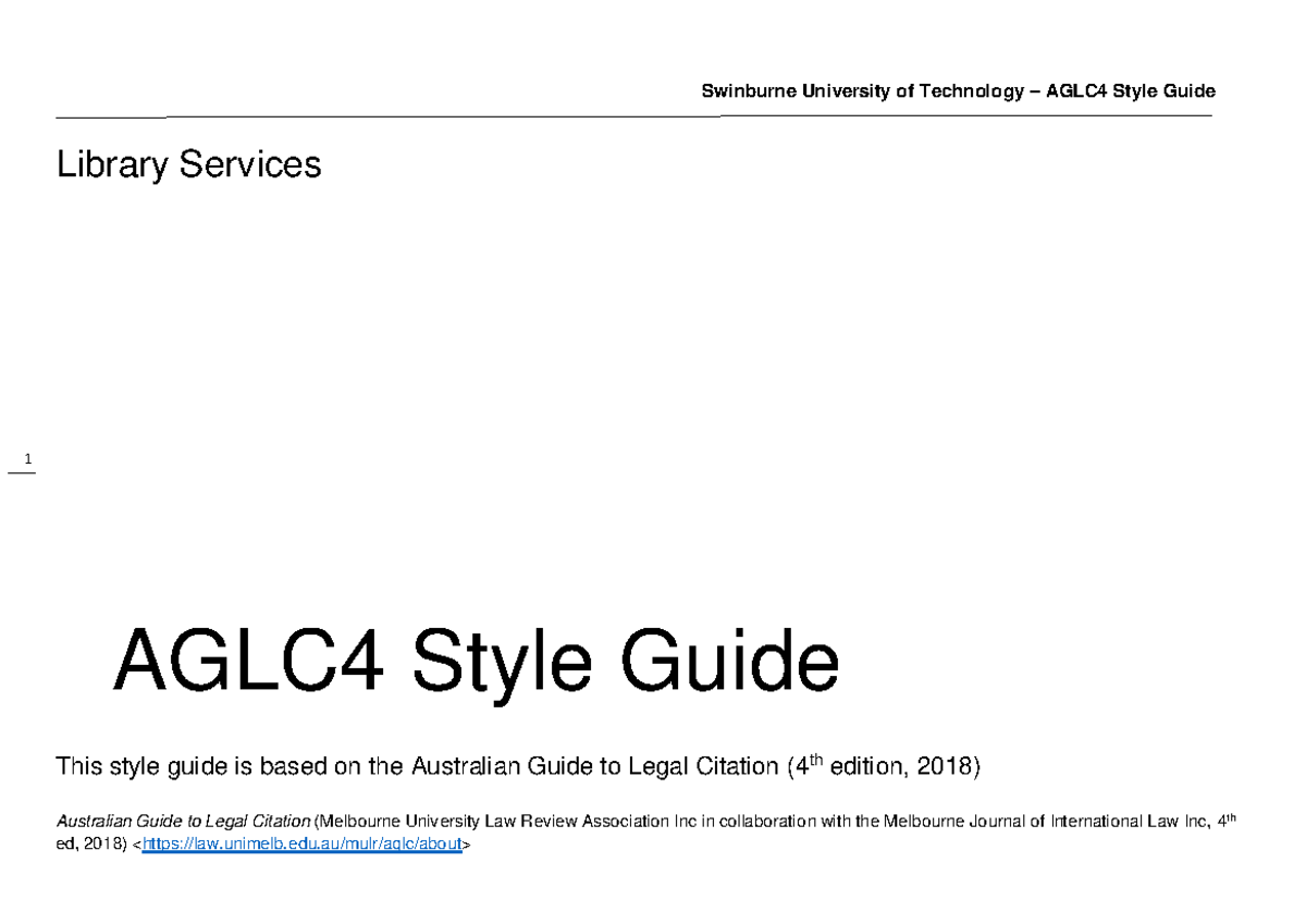 AGLC4 quick guide - 1 Swinburne University of Technology – AGLC4 Style ...