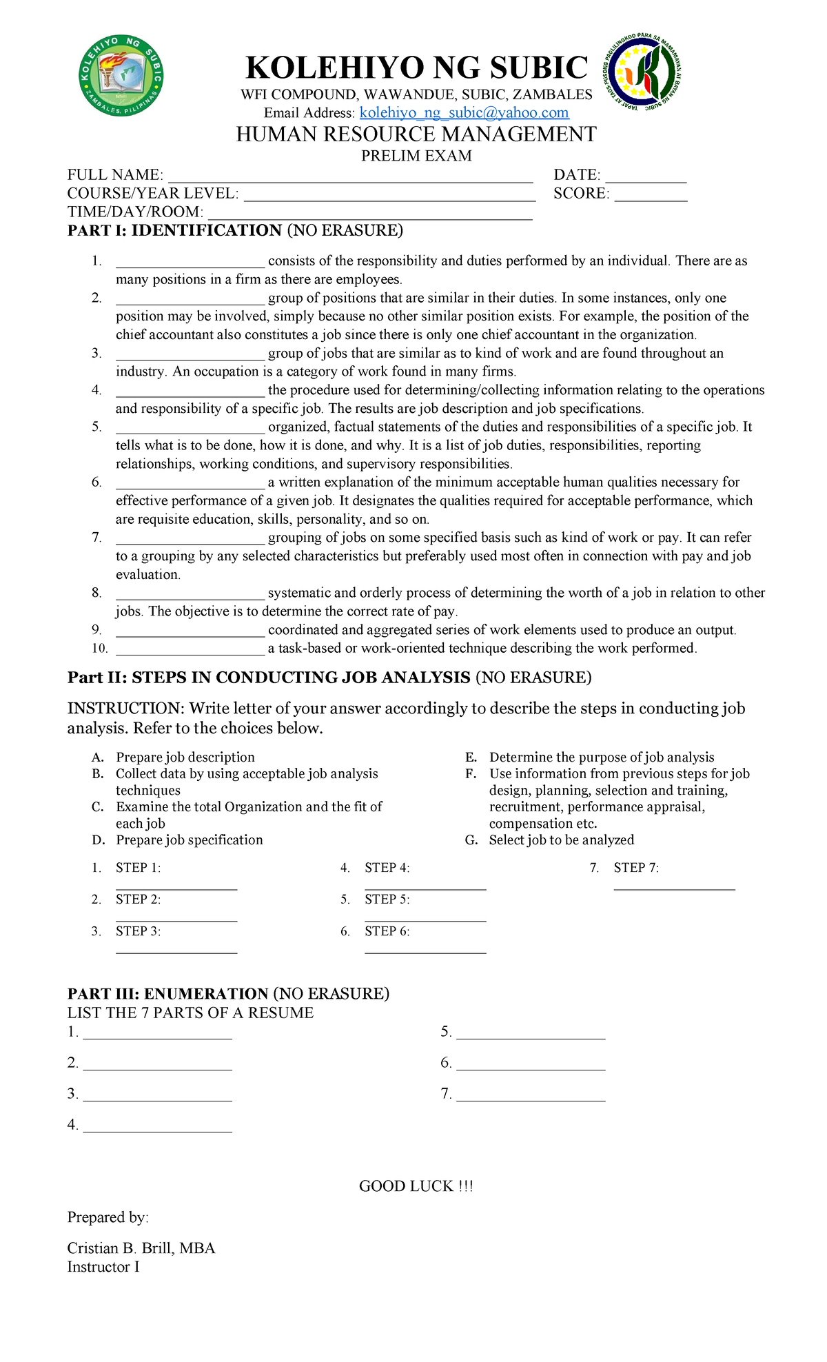 HRM Prelim Prelim Exam - KOLEHIYO NG SUBIC WFI COMPOUND, WAWANDUE ...