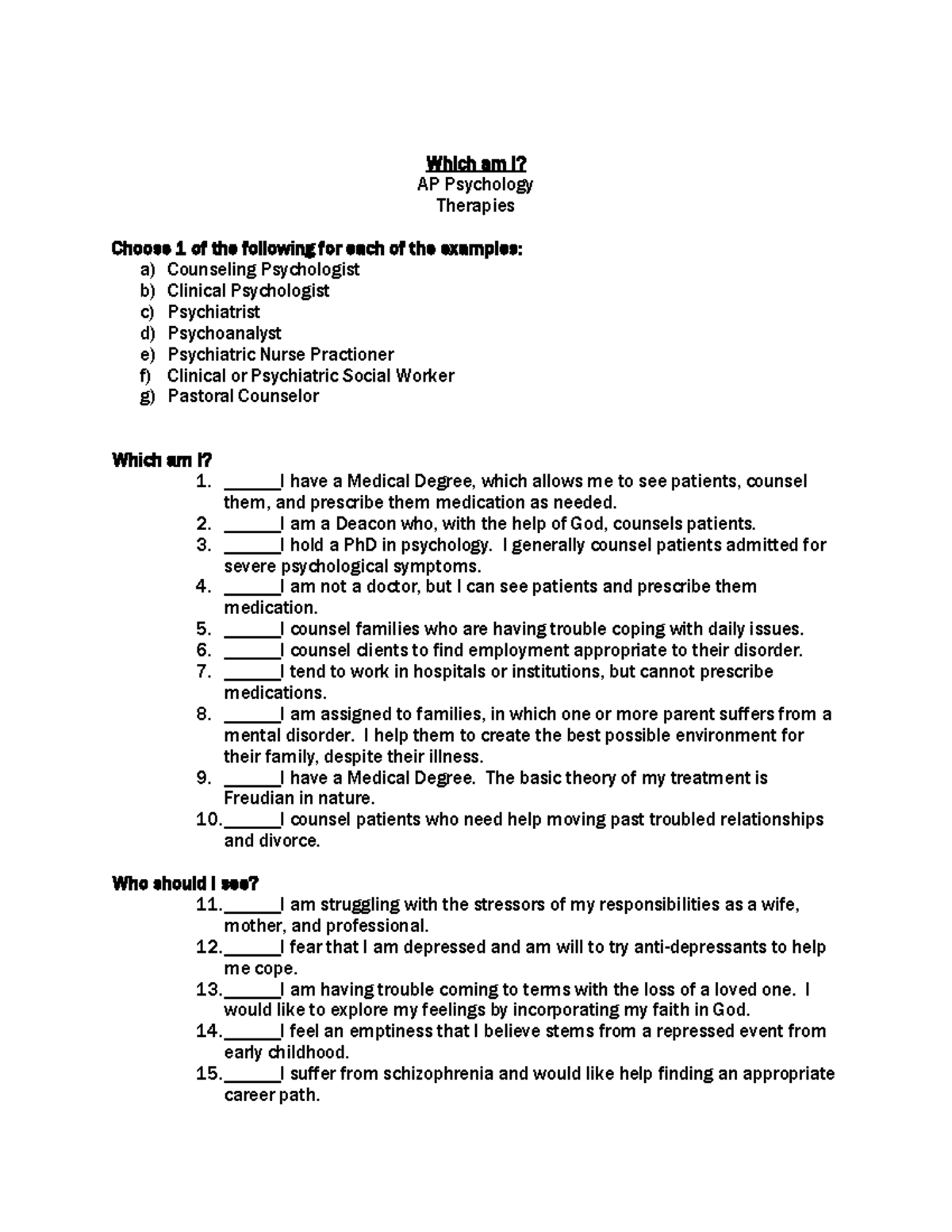 Which am I - Chapter one - Which am I? AP Psychology Therapies Choose 1 ...
