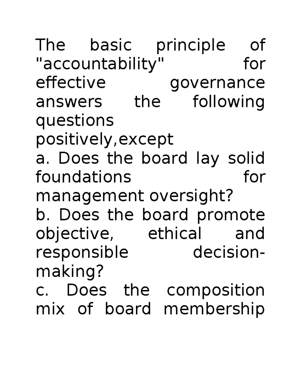 Governance sample exam - The basic principle of "accountability" for ...