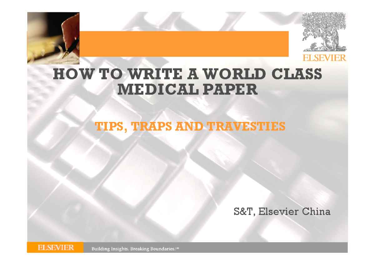 Elsevier.How to write a world-class paper - HOW TO WRITE A WORLD CLASS ...