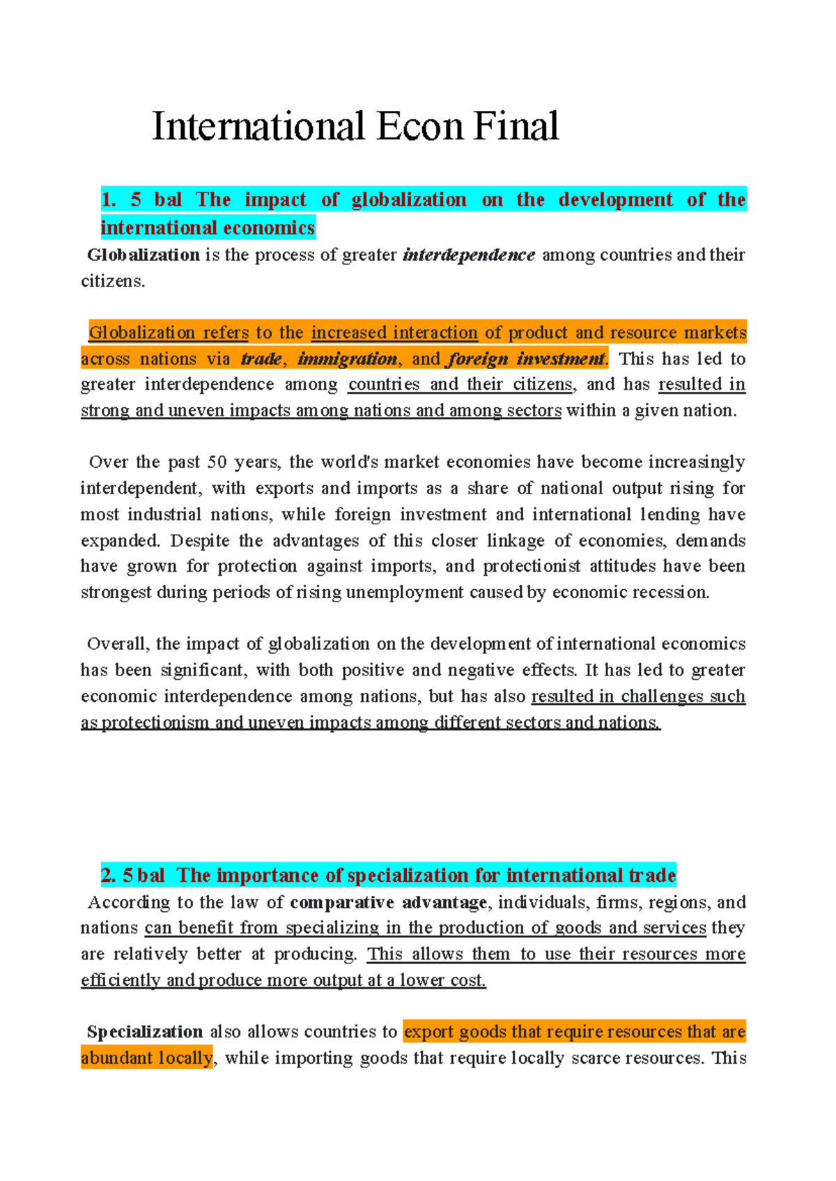 Inter Econ Final - International Econ Final 1. 5 bal The impact of globalization on the ...