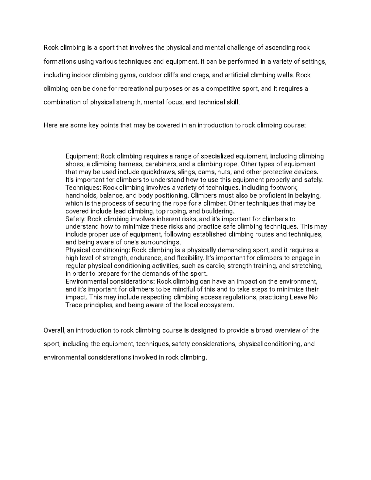 Letter 13 - notes - Rock climbing is a sport that involves the physical ...