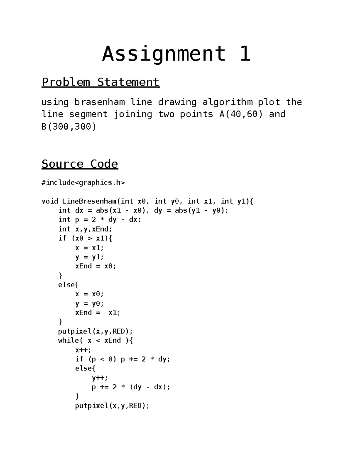 computer graphics - Assignment 1 Problem Statement using brasenham line drawing algorithm plot ...