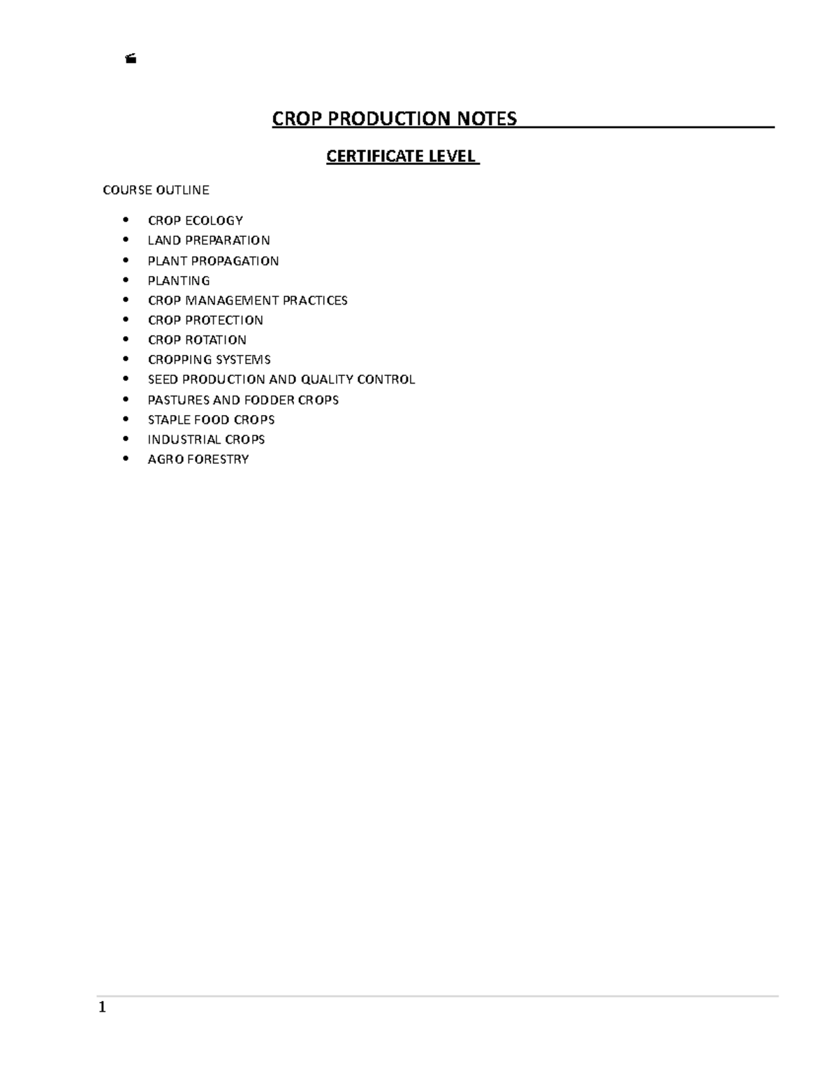 CROP Production Notes - for studies - CROP PRODUCTION NOTES CERTIFICATE ...