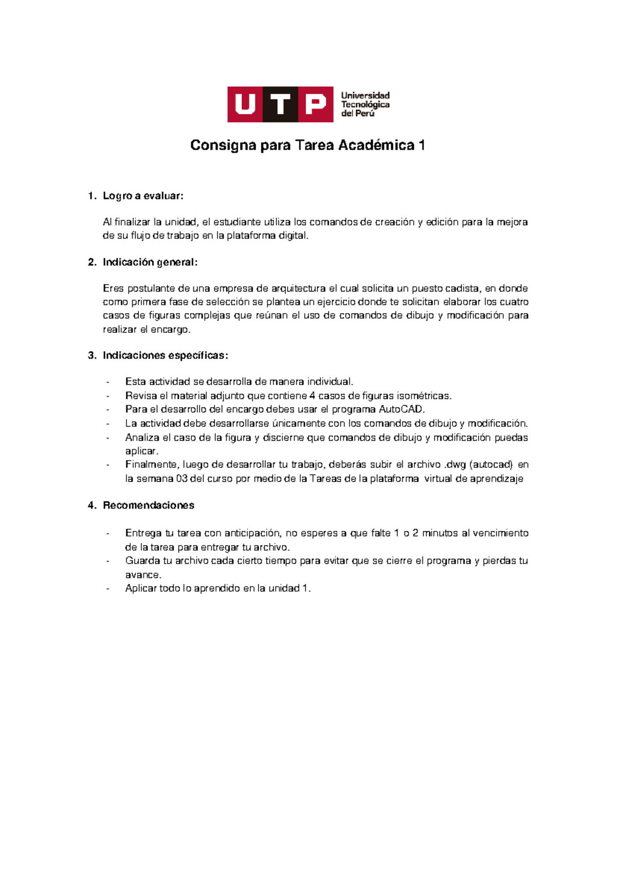 Consigna+TA1+-+ - ... - Consigna para Tarea Académica 1 Logro a evaluar: Al finalizar la unidad ...