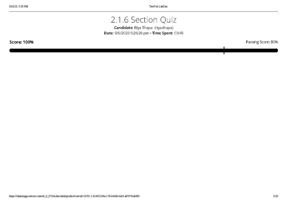 2.1.6 Section Quiz - 2.1 Section Quiz Candidate: Riya Thapa (riya) Date ...