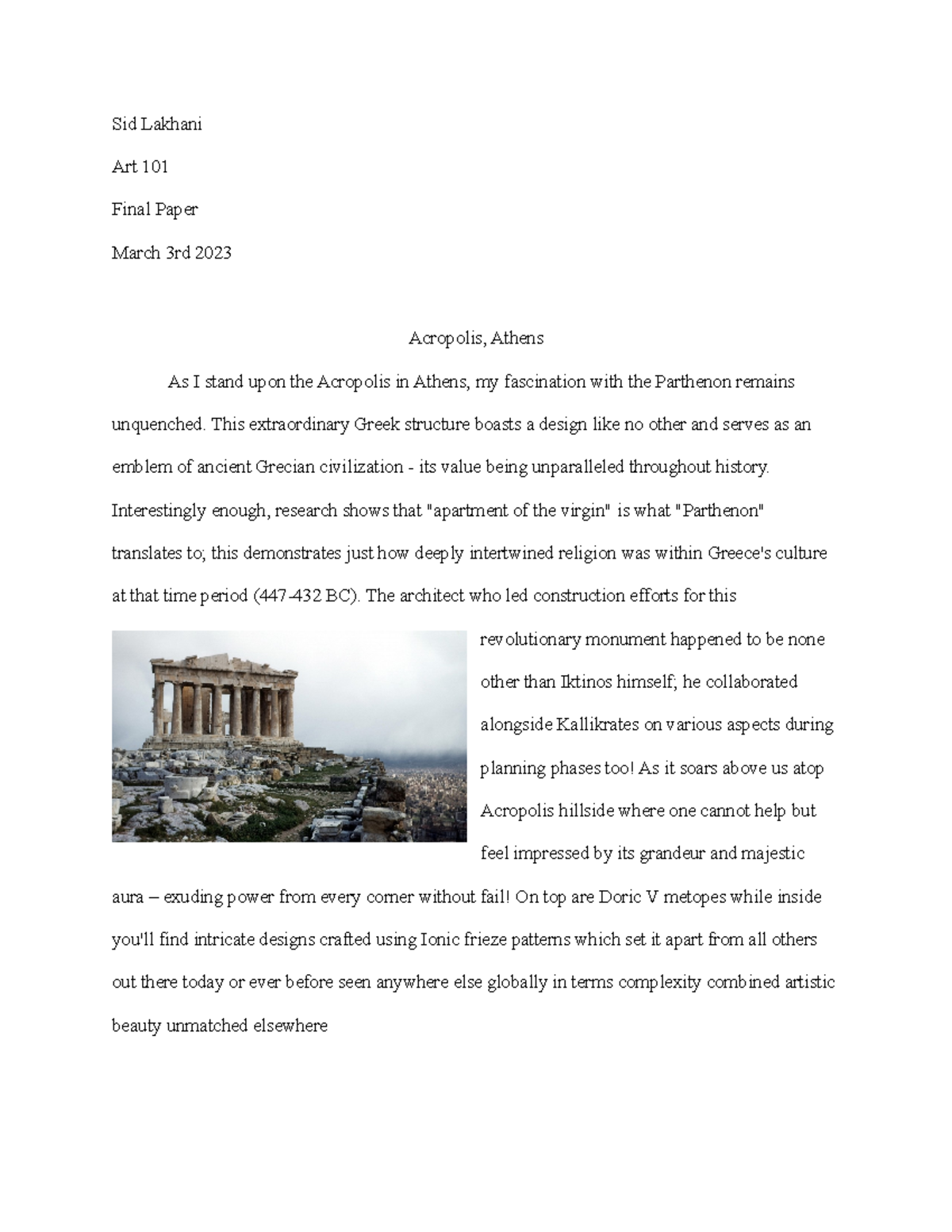 ART 101 Paper on acropolis - Sid Lakhani Art 101 Final Paper March 3rd ...