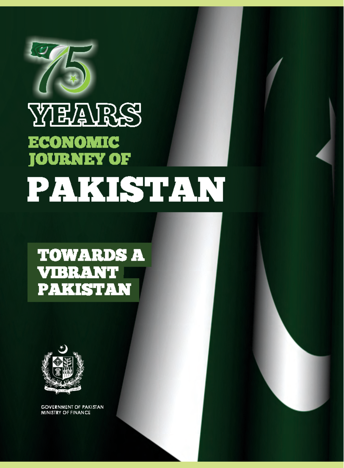 75 Years Economic Journey of Pakistan - GOVERNMENT OF PAKISTAN MINISTRY ...