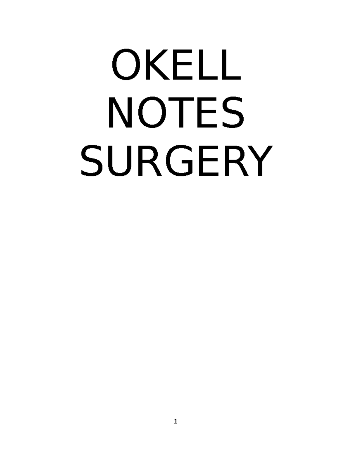3. Okell Surgery Notes - OKELL NOTES SURGERY TABLE OF CONTENT ABDOMINAL ...