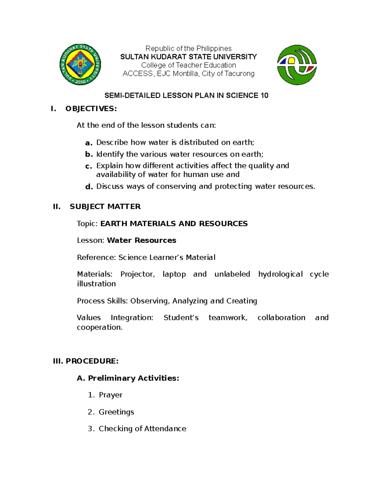 5E'S Lesson PLAN- Flores - Republic of the Philippines SULTAN KUDARAT STATE UNIVERSITY College ...