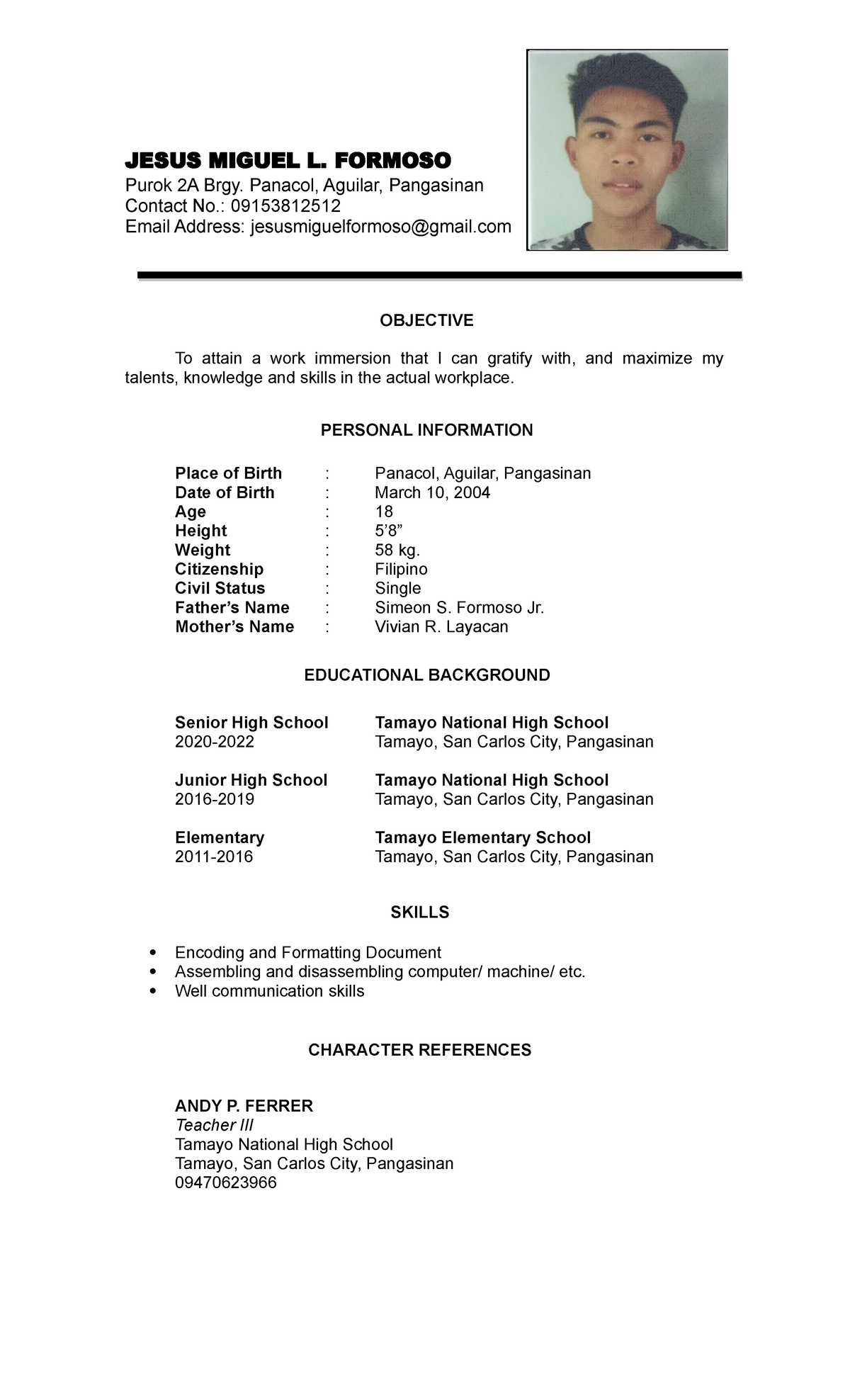 Resume Template Work Immersion - JESUS MIGUEL L. FORMOSO Purok 2A Brgy ...
