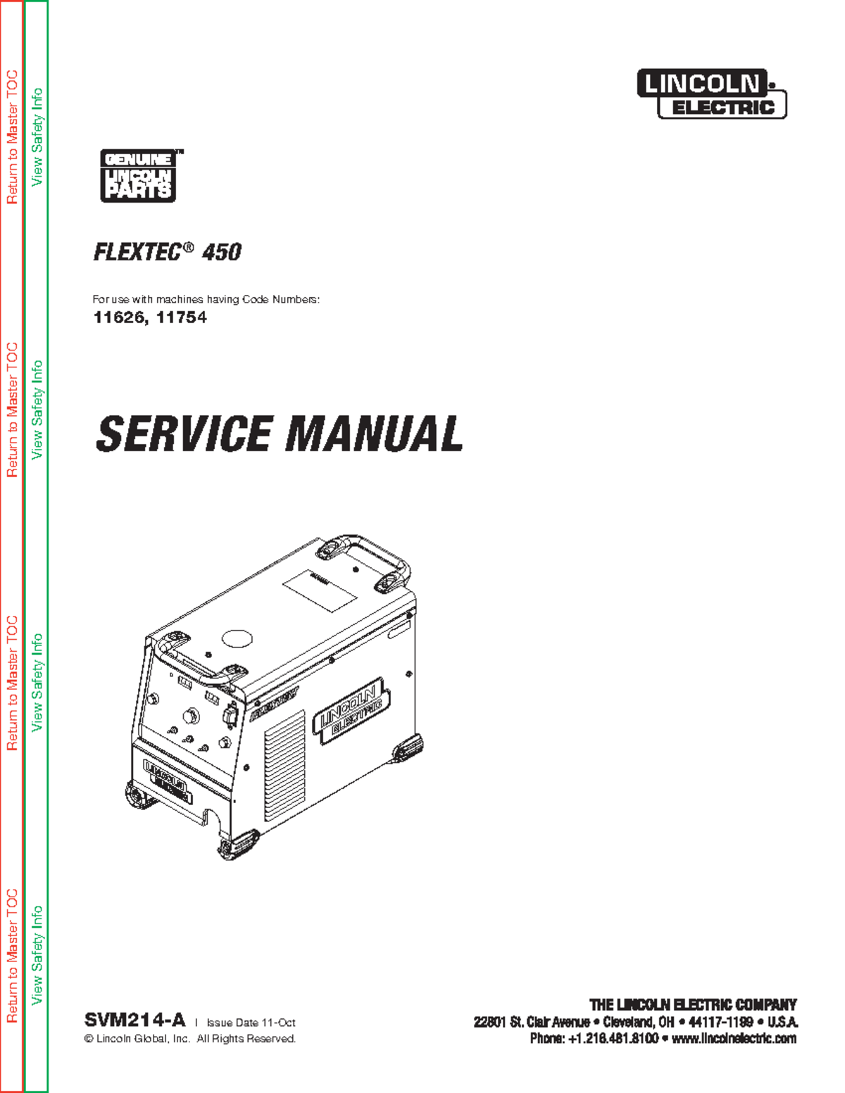 Flextec 450 - SERVICE MANUAL FLEXTEC ® 450 SVM214-A | Issue Date 11-Oct © Lincoln Global, Inc ...