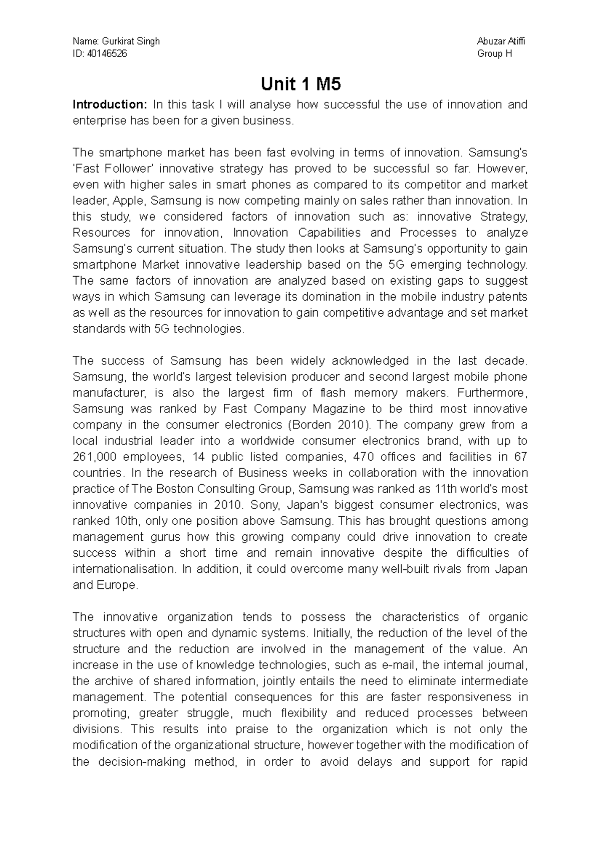 Unit 1 M5 - Unit 1 Exploring Business - ID: 40146526 Group H Unit 1 M Introduction: In this task ...