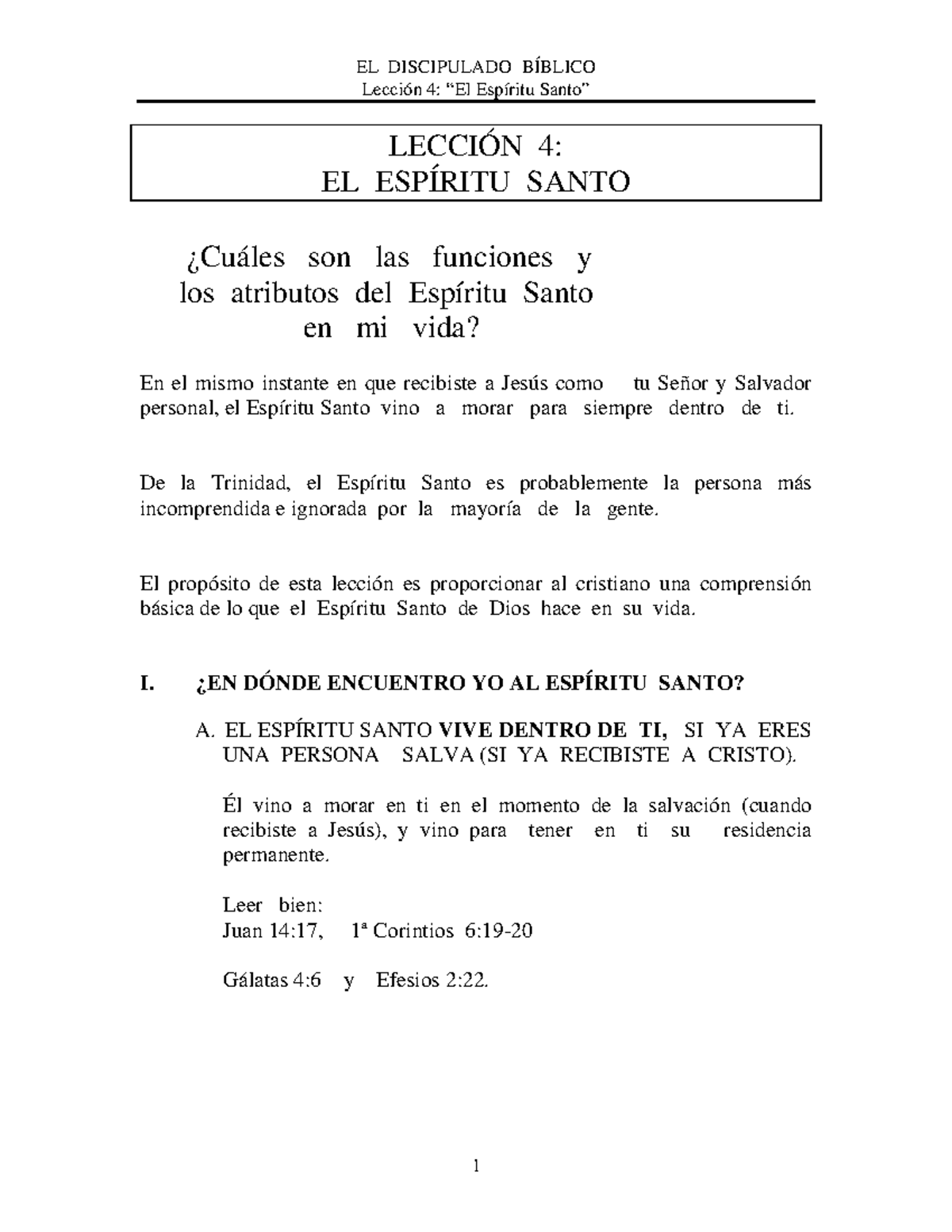L4. discipulado-el-espiritu-santo - Lección 4: “El Espíritu Santo” LECCIÓN 4: EL ESPÍRITU SANTO ...