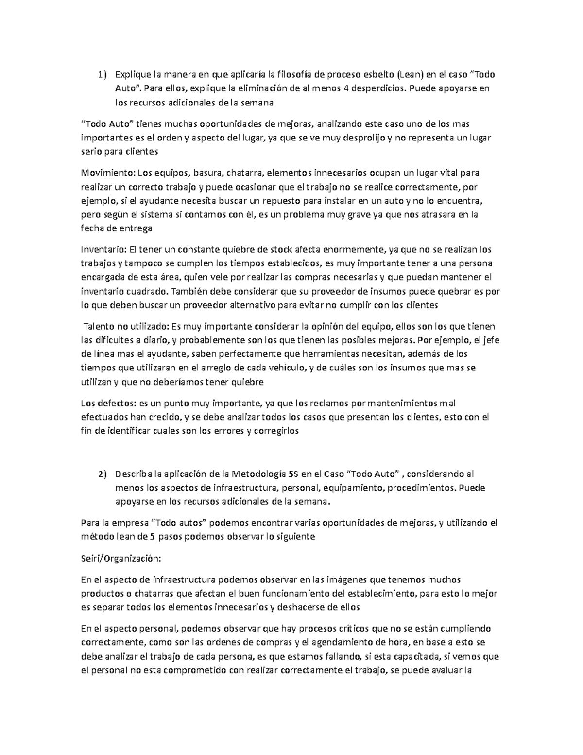 Gestion Interna Semana 5 - Explique la manera en que aplicaría la ...