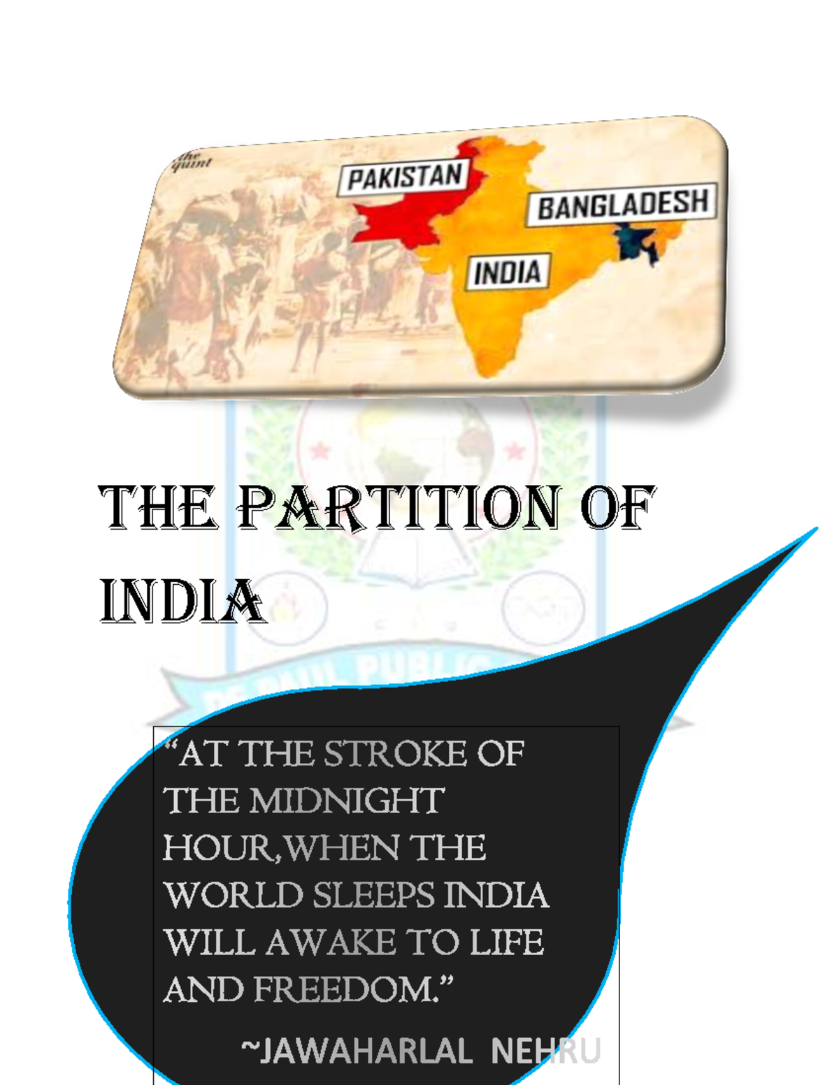 THE Partition OF India - THE PARTITION OF INDIA INTRODUCTION In the ...