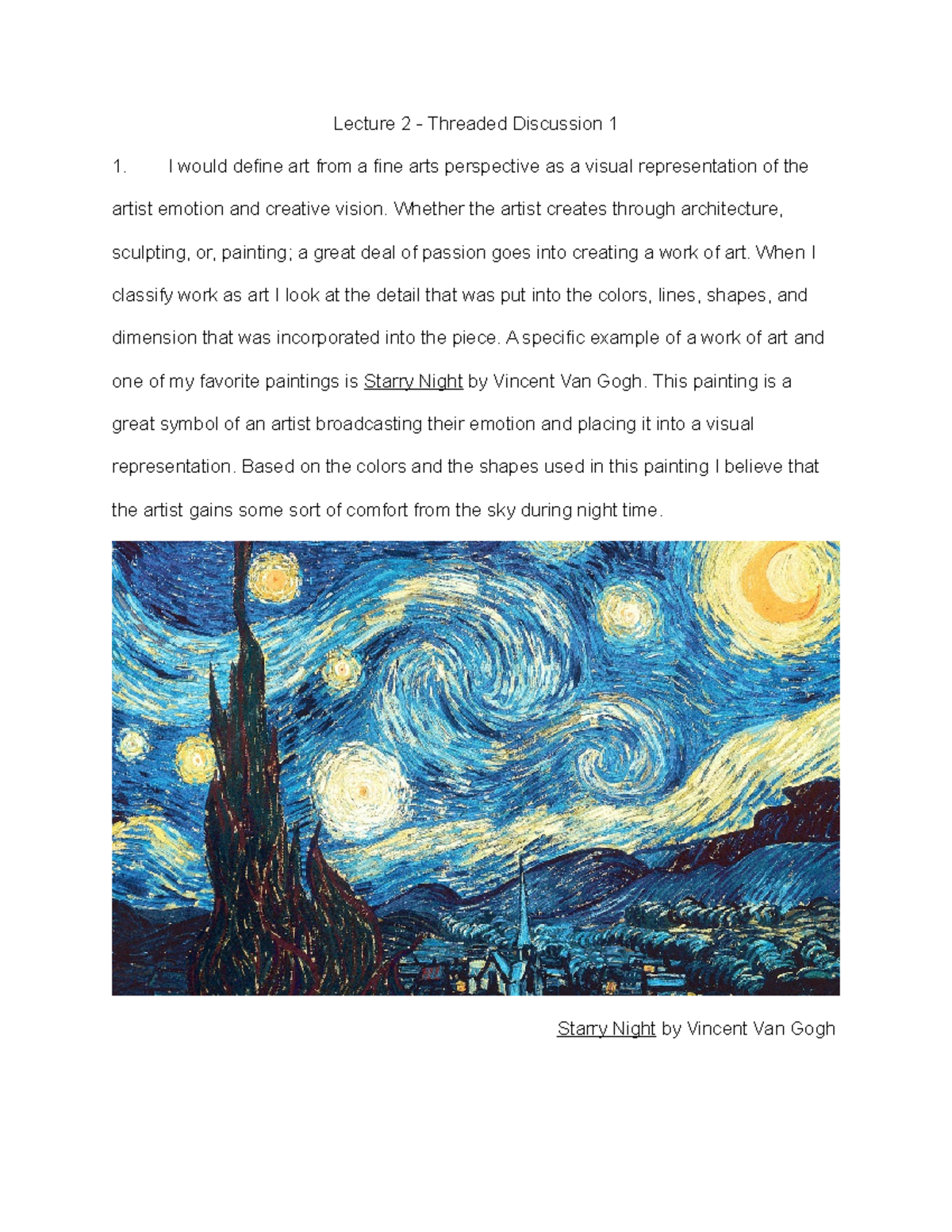 Art Appreciation Discussion #1 - Lecture 2 - Threaded Discussion 1 I ...