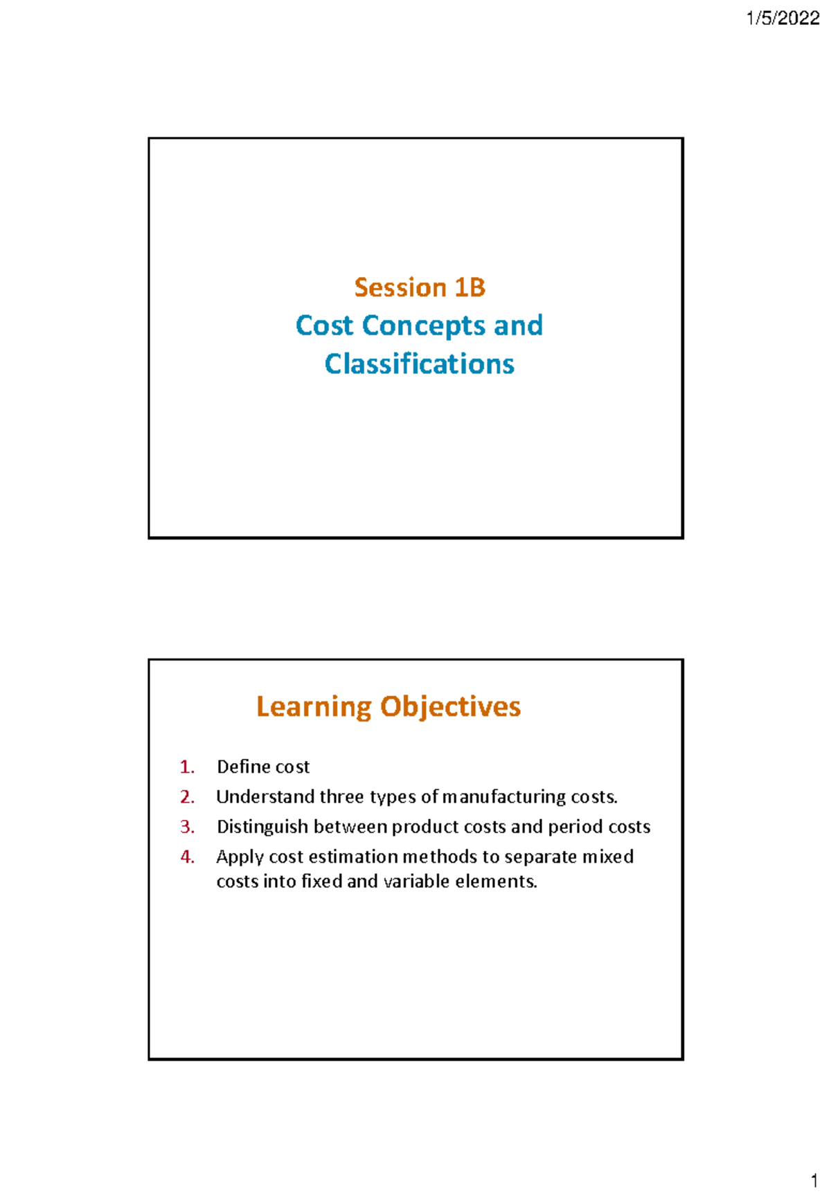 Cost concepts and classifications - Session 1B Cost Concepts and Classifications Learning ...