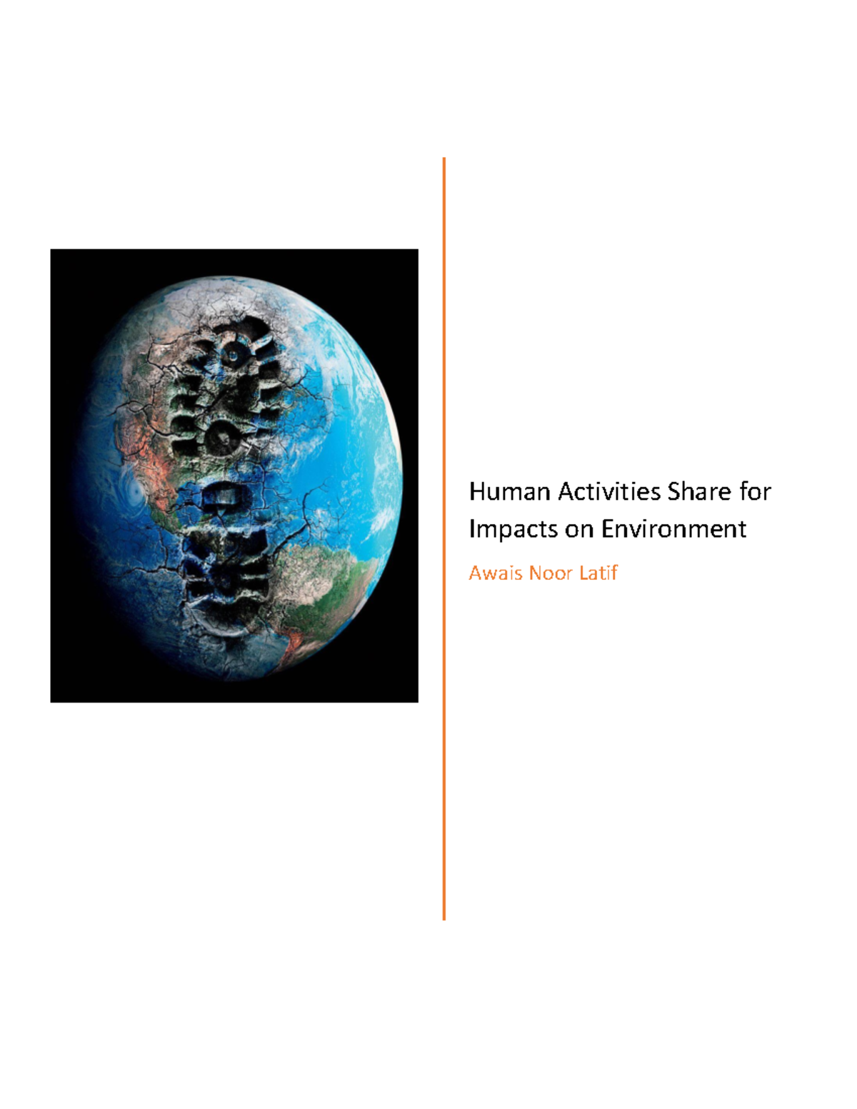 Population and Environment-Assignment 1 - Human Activities Share for ...