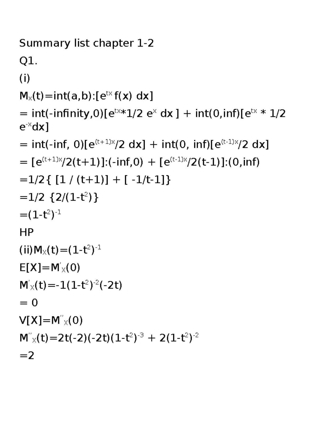 Summary list chapter 1 - ascsdsdds - Summary list chapter 1- Q1. (i) Mx(t)=int(a,b):[e tx f(x ...