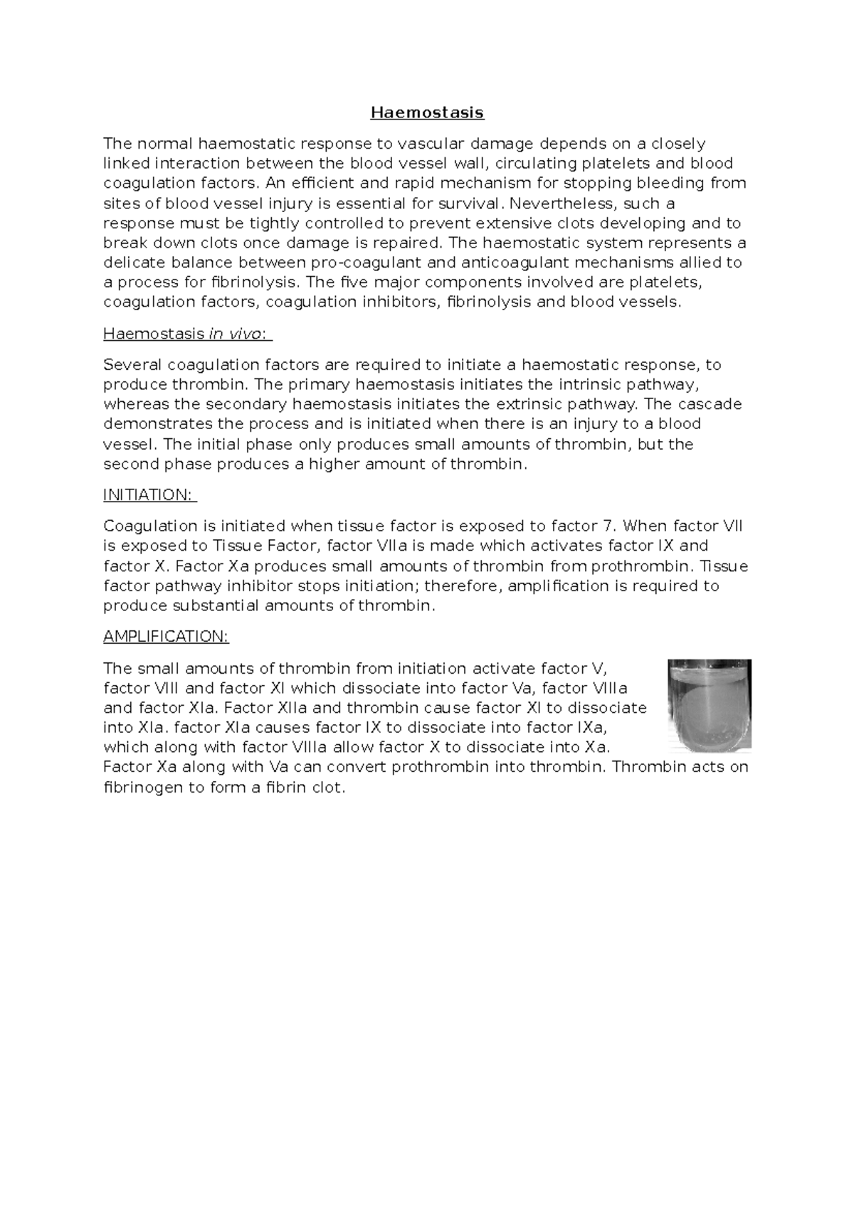 Haemostasis notes - Haemostasis The normal haemostatic response to ...