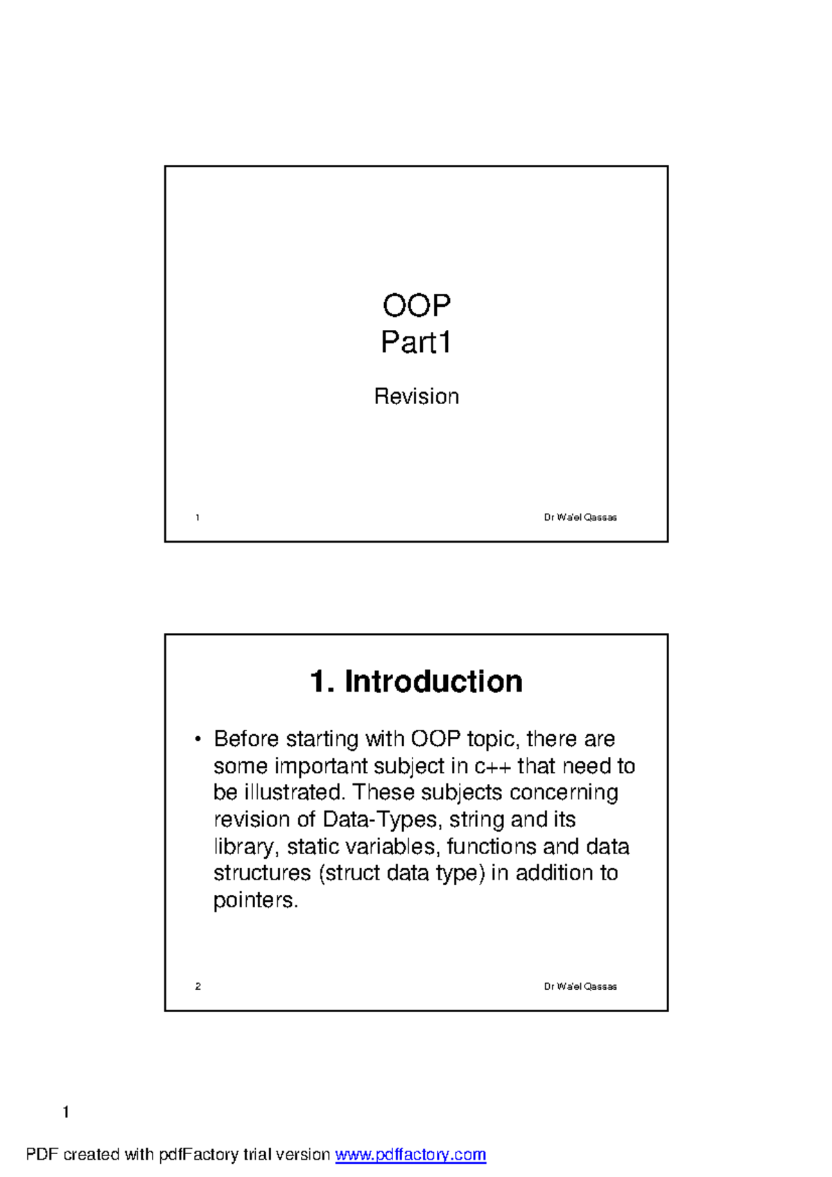 Wael 901210 OOP part1 - C++ course - OOP Part1 Revision 1 Dr Wa'el ...