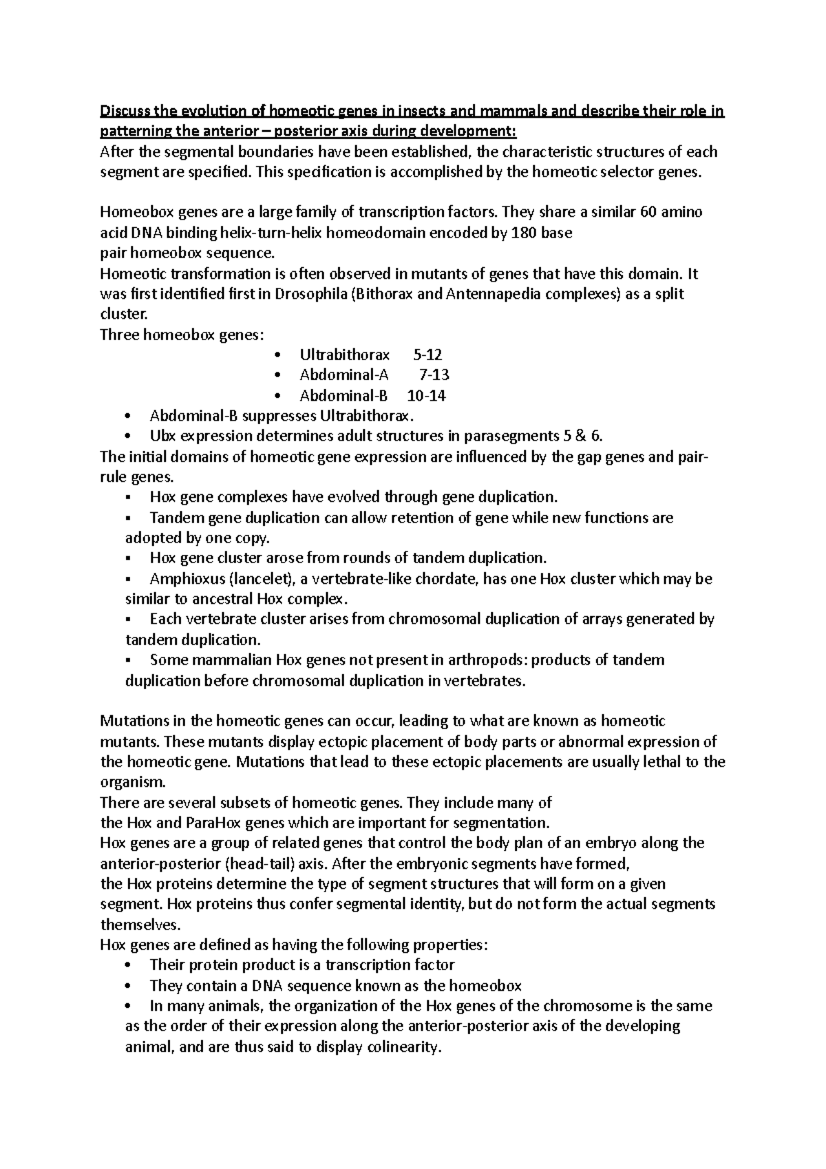 Discuss the evolution of homeotic genes in insects and mammals and ...