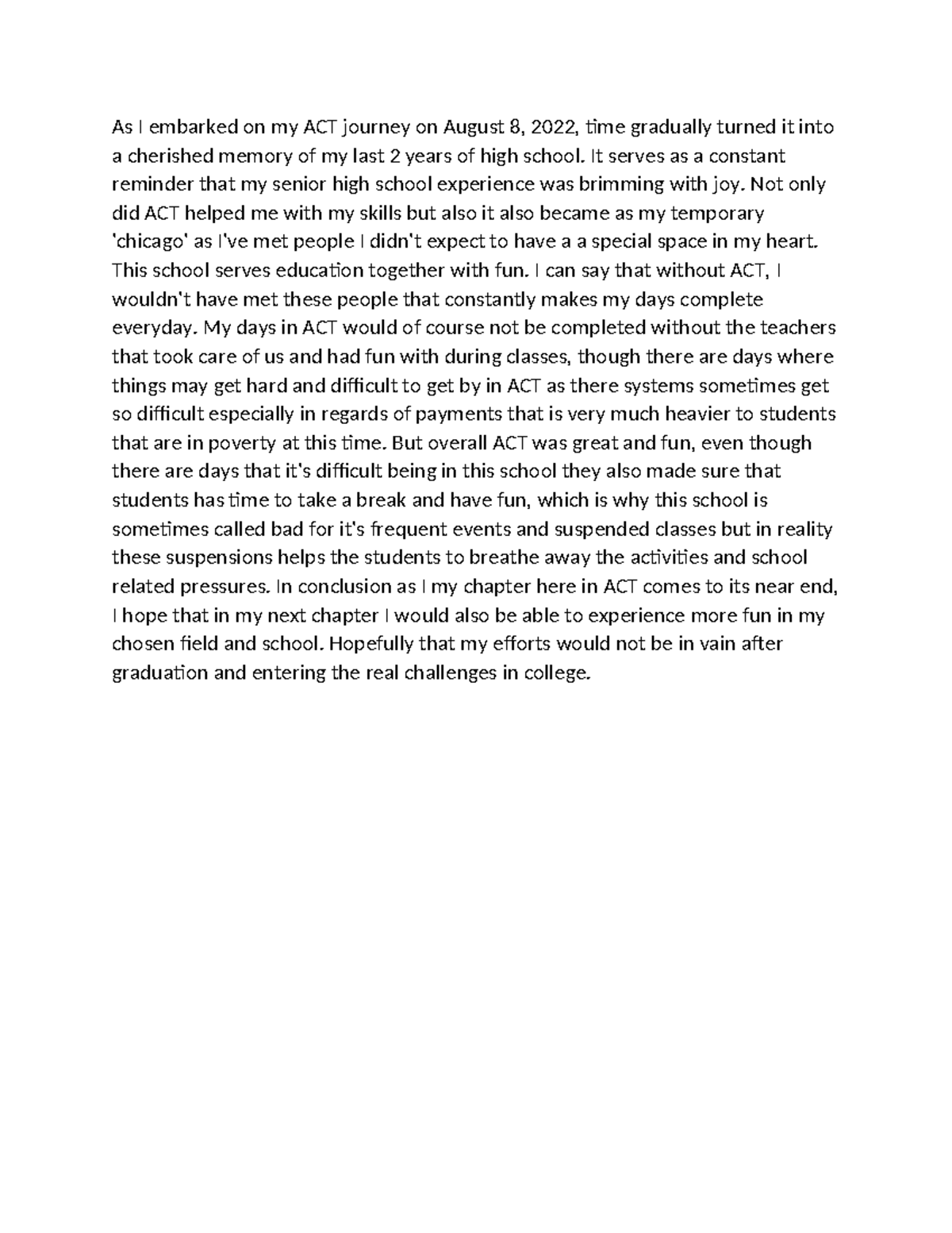 As I embarked on my ACT journey on August 8 - It serves as a constant ...