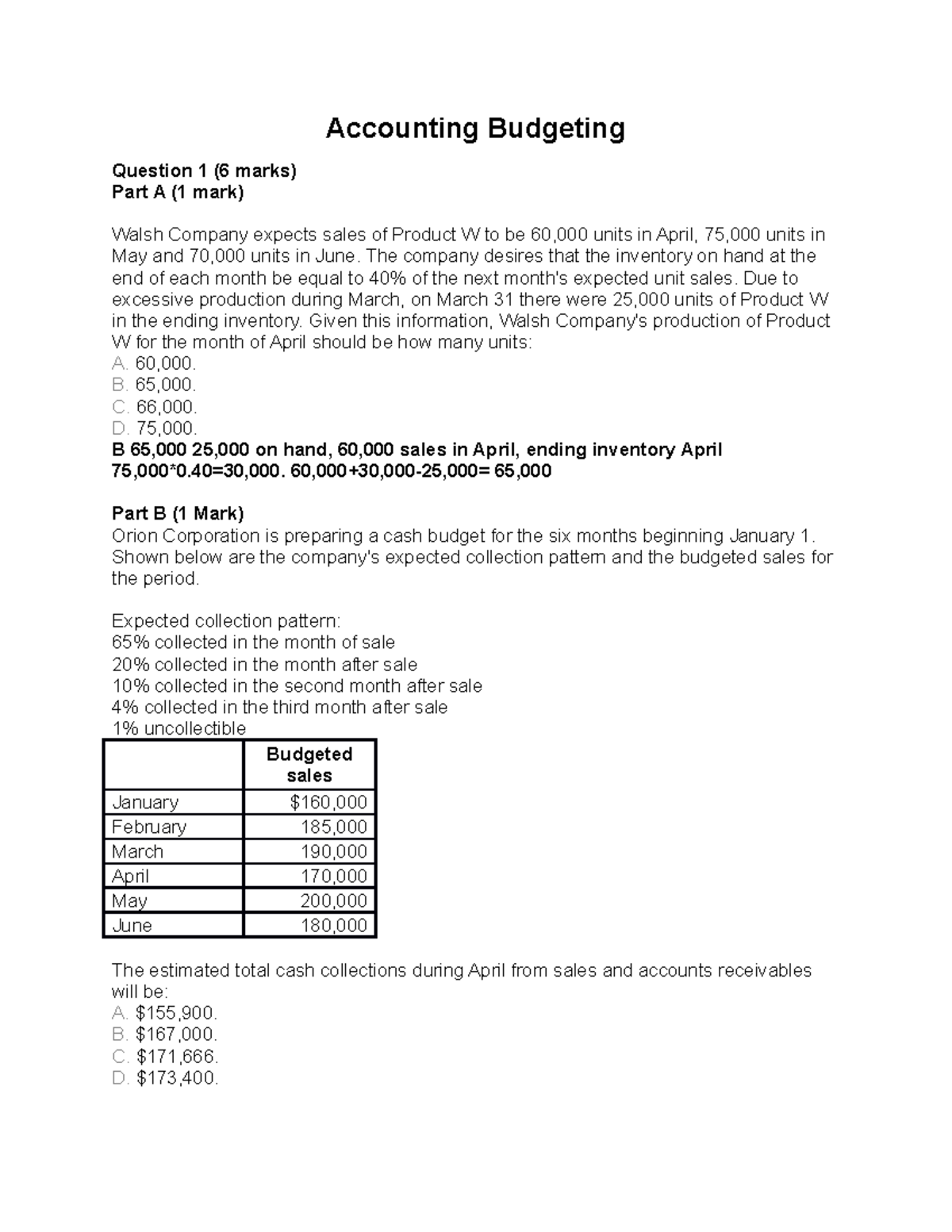 Accounting Budgeting - Accounting Budgeting Question 1 (6 marks) Part A ...