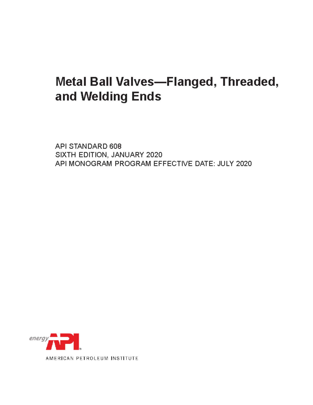 API Std 608-2020 - .API Std 608-2020 - Metal Ball Valves—Flanged ...