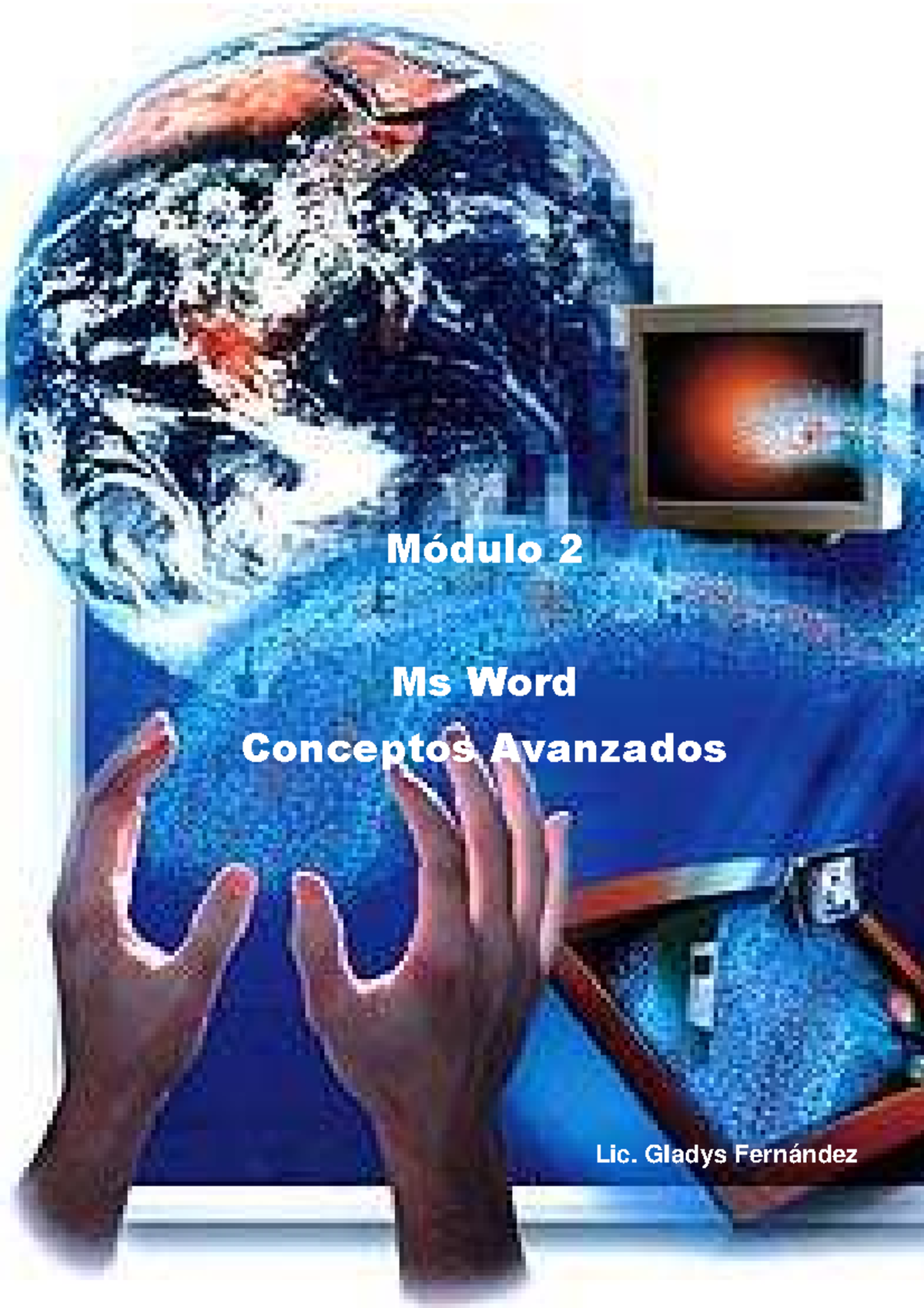 M1 Word Conceptos Avanzados - Lic. Gladys Fernández - Studocu
