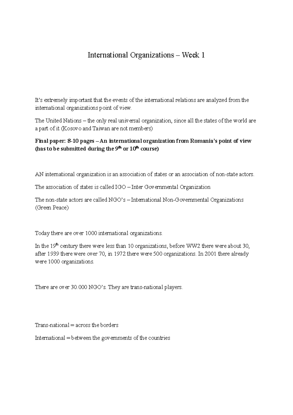 International Organizations - Week 1 - The United Nations – the only ...