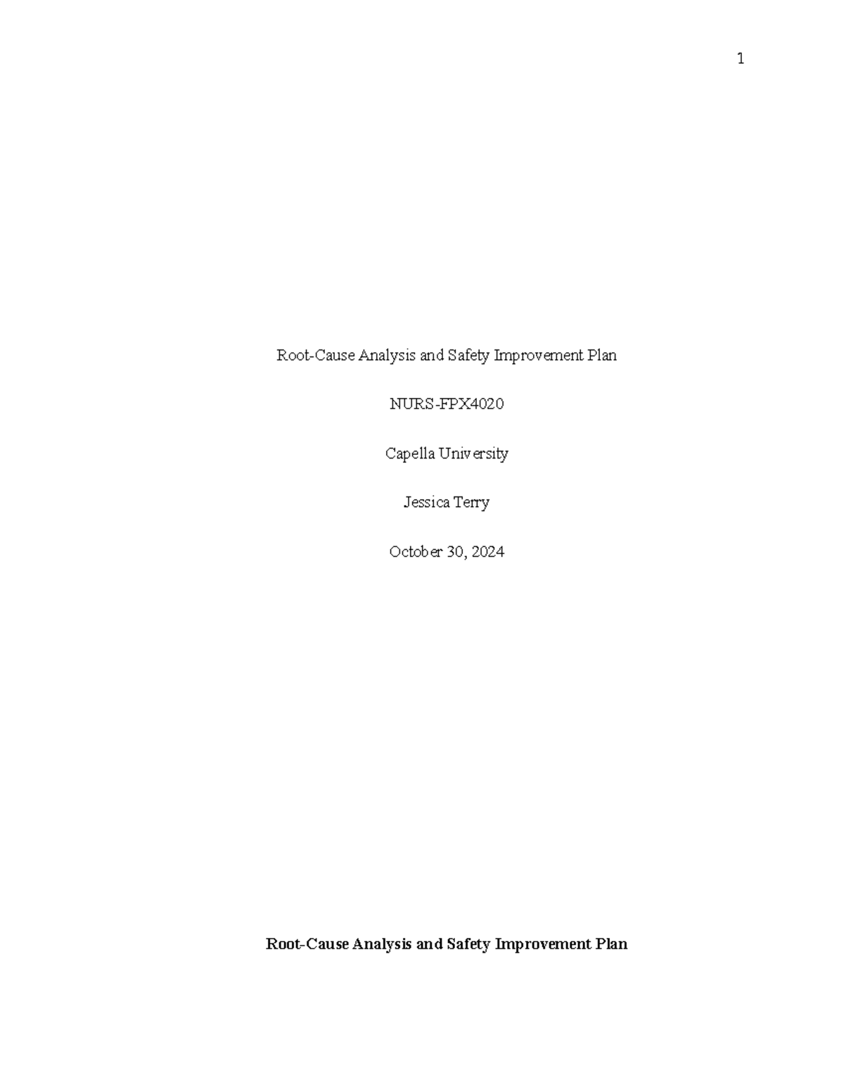 4020 assignment 2 - Root-Cause Analysis and Safety Improvement Plan NURS-FPX Capella University ...