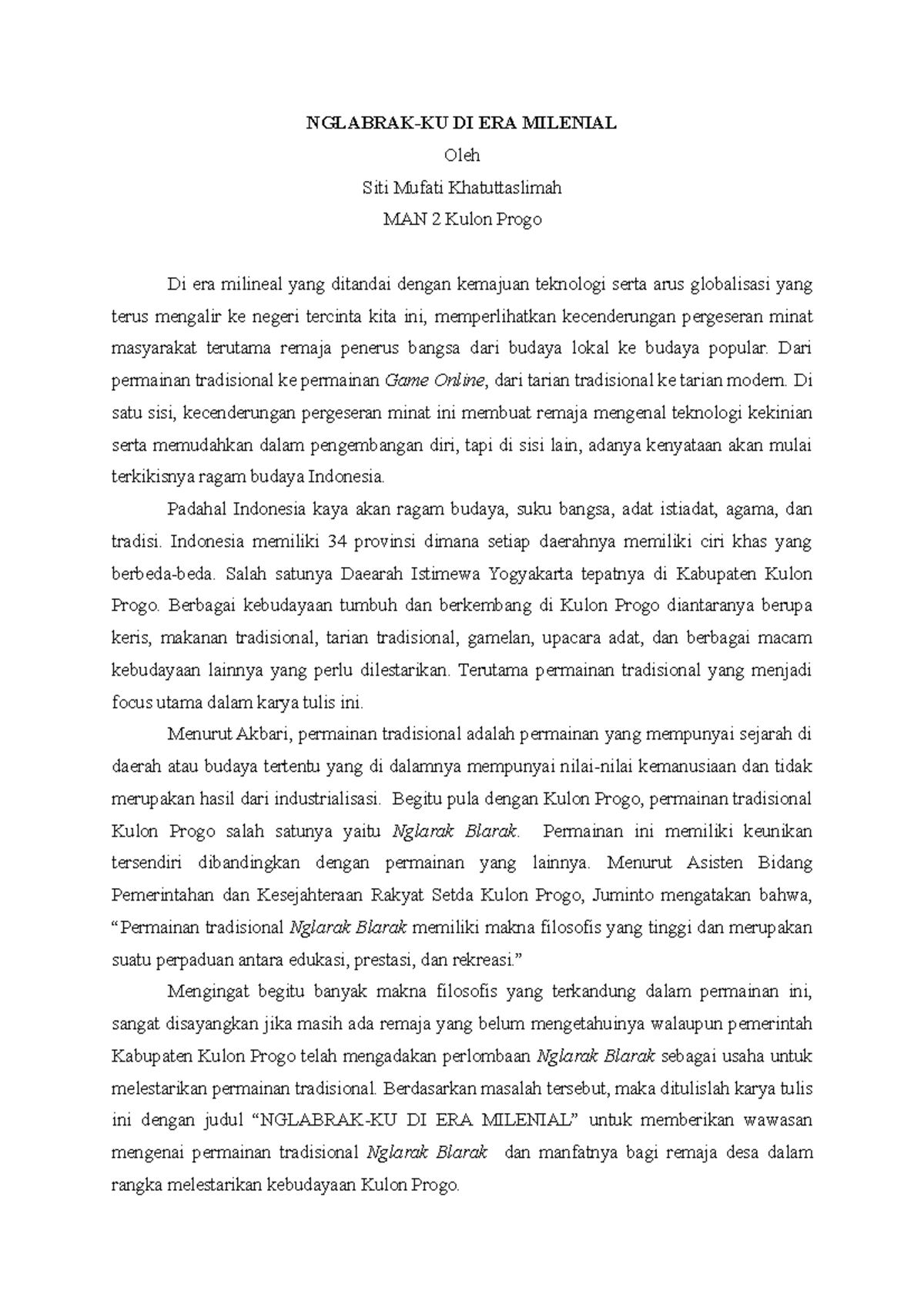 Nglabrak-KU DI ERA Milenial - NGLABRAK-KU DI ERA MILENIAL Oleh Siti ...