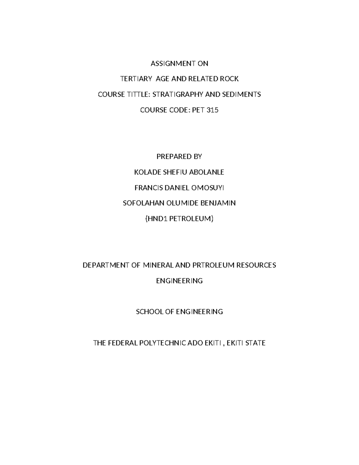 Prince 12345 - Food Science and Technology - ASSIGNMENT ON TERTIARY AGE ...