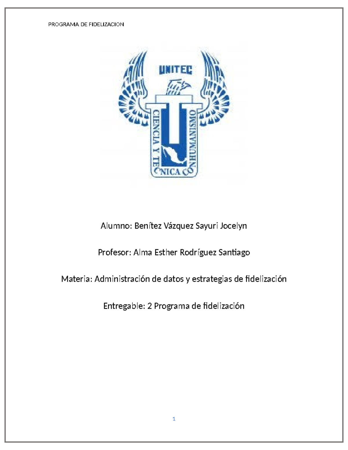 Programa DE Fidelizacion - Alumno: Benítez Vázquez Sayuri Jocelyn ...