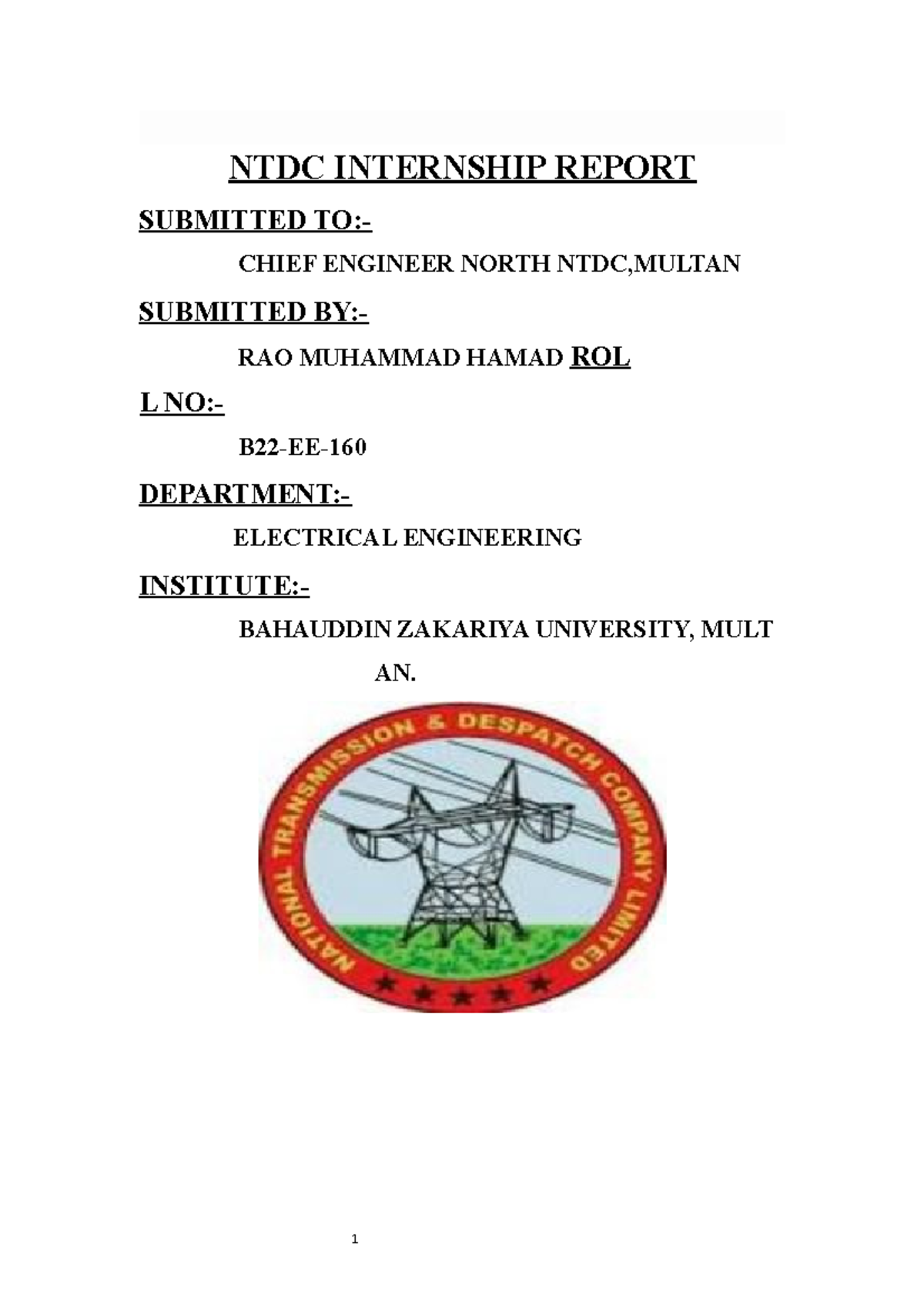 Final NTDC Internship Report - NTDC INTERNSHIP REPORT SUBMITTED TO:- CHIEF ENGINEER NORTH - Studocu