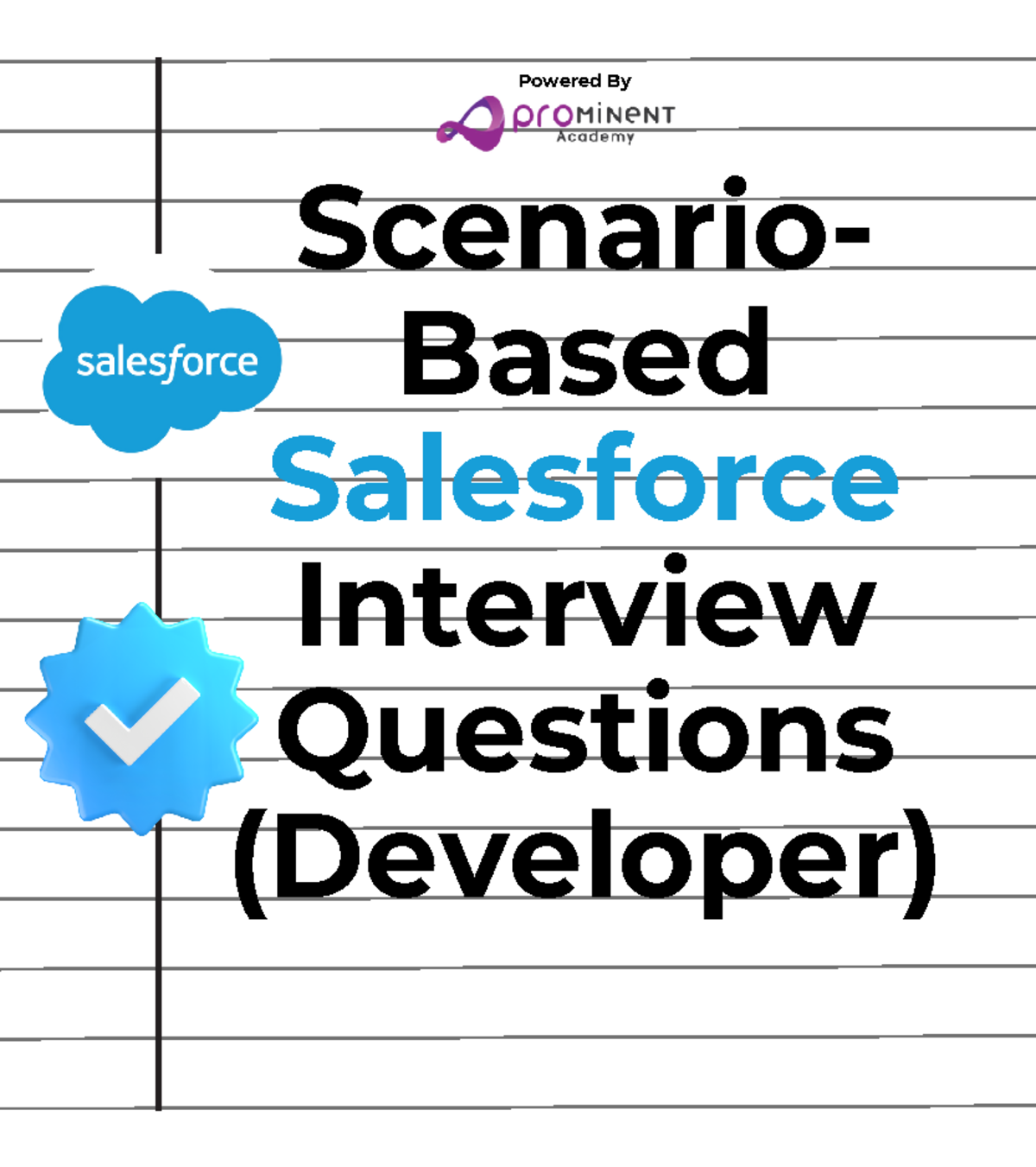 10 Scenario Based Salesforce Interview Questions 1 Scenario Based Salesforce Interview