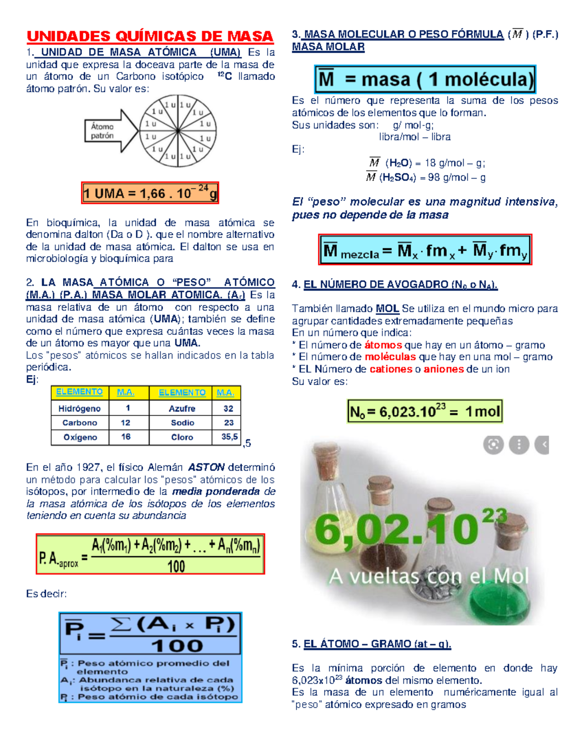 2022 Unidades Químicas DE MASA - UNIDADES QUÍMICAS DE MASA UNIDAD DE MASA ATÓMICA (UMA) Es la ...