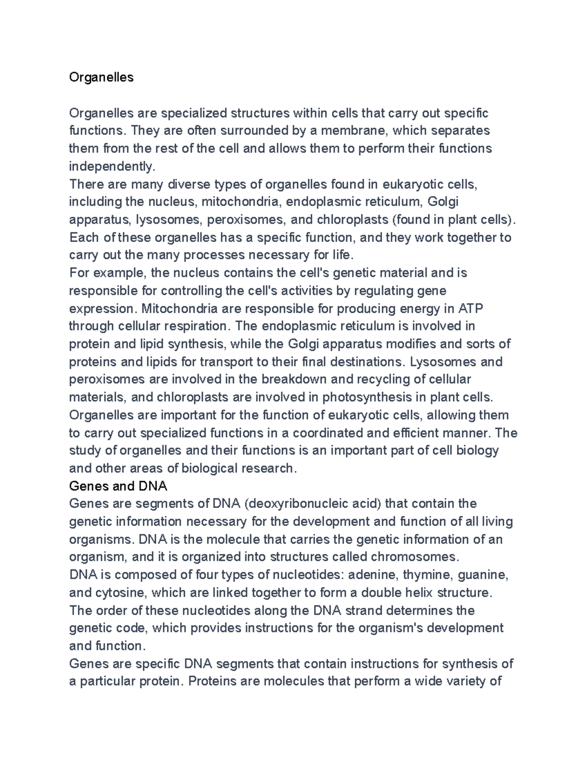 Notes 5 BIOS - Organelles Organelles are specialized structures within ...