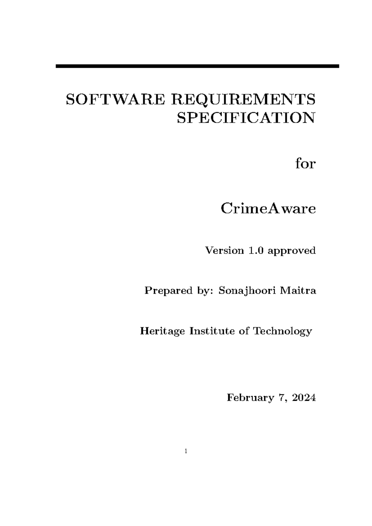 Crime Aware SRS - book - SOFTWARE REQUIREMENTS SPECIFICATION for CrimeAware Version 1 approved ...