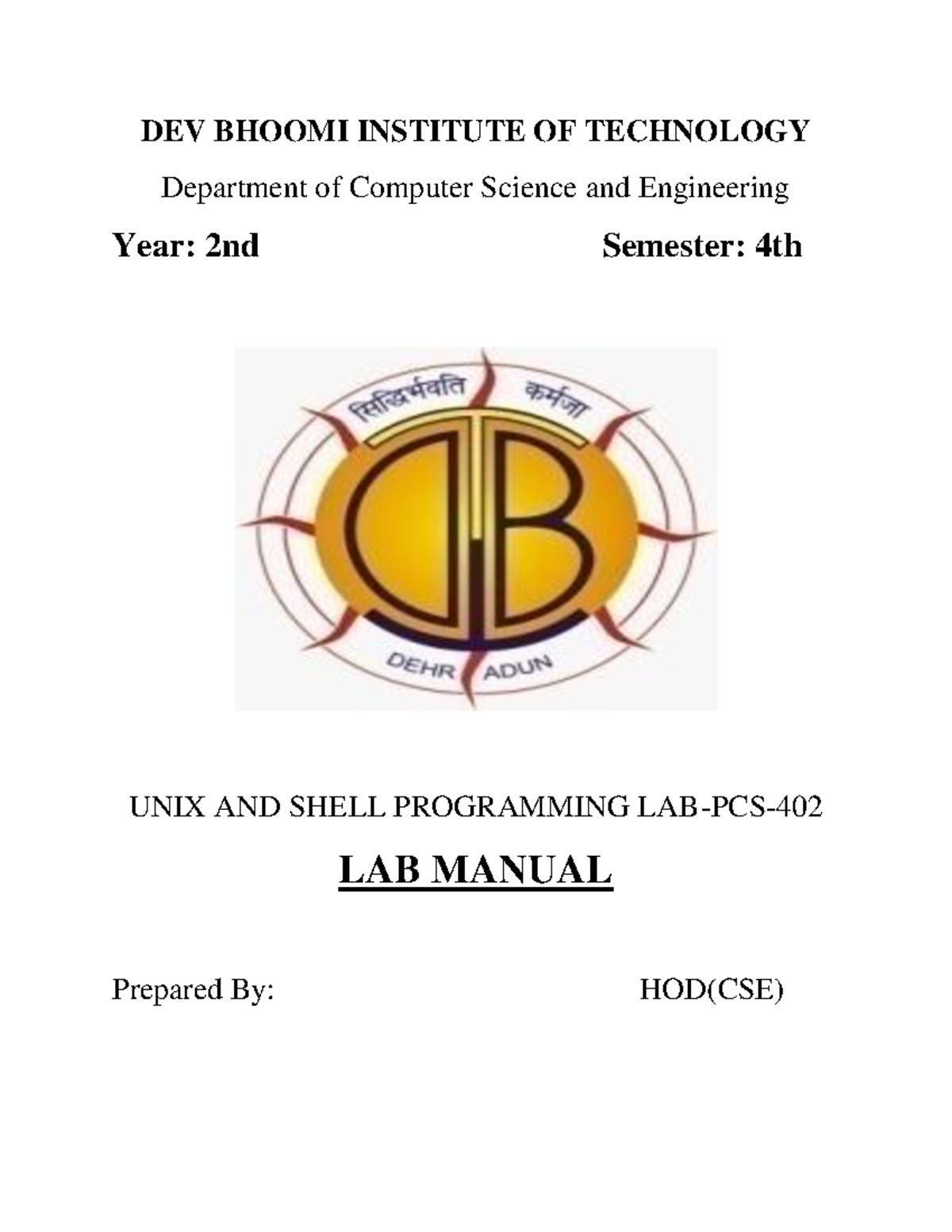 Unix-lab - unix lab - DEV BHOOMI INSTITUTE OF TECHNOLOGY Department of ...