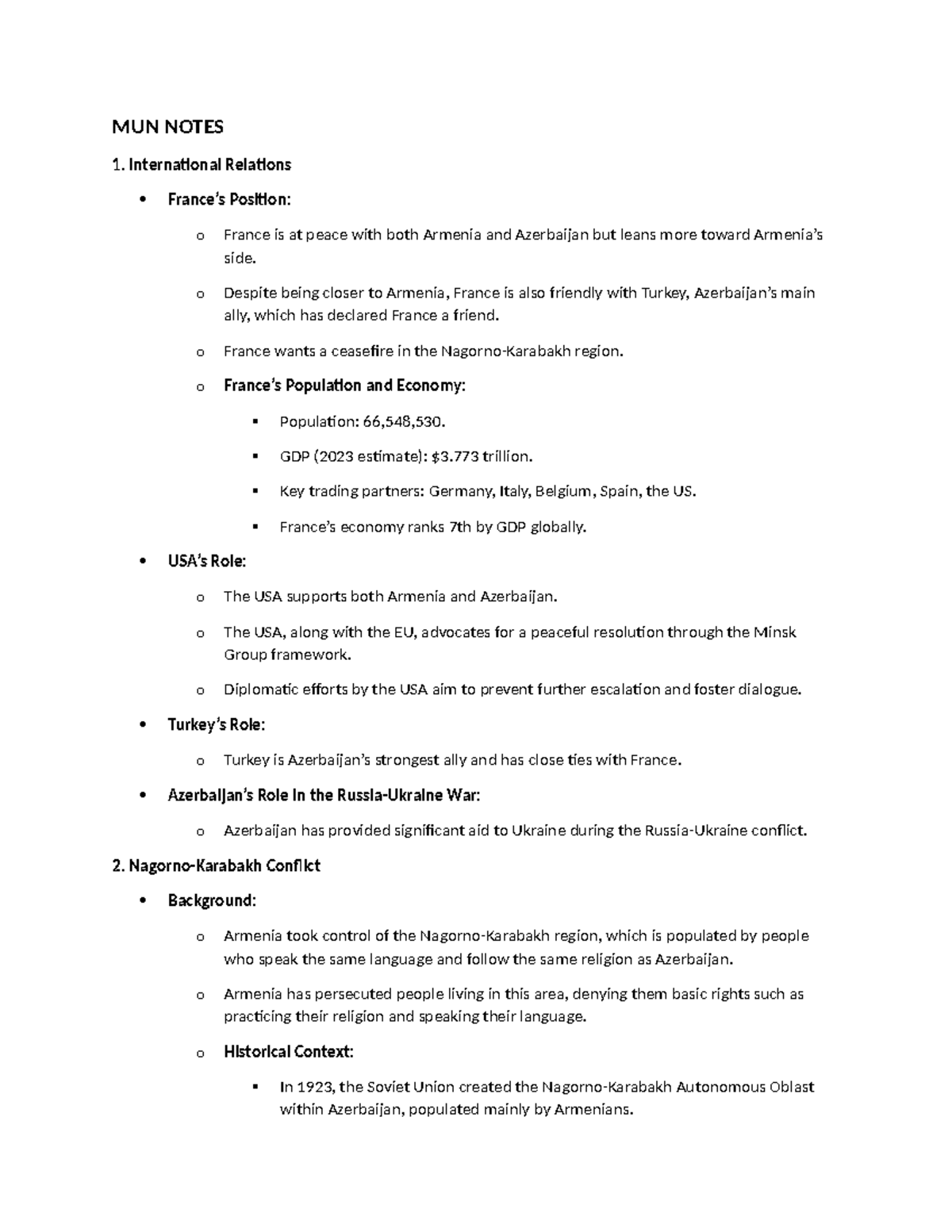 MUN Notes 2 - MUN NOTES 1. International Relations France’s Position: o ...