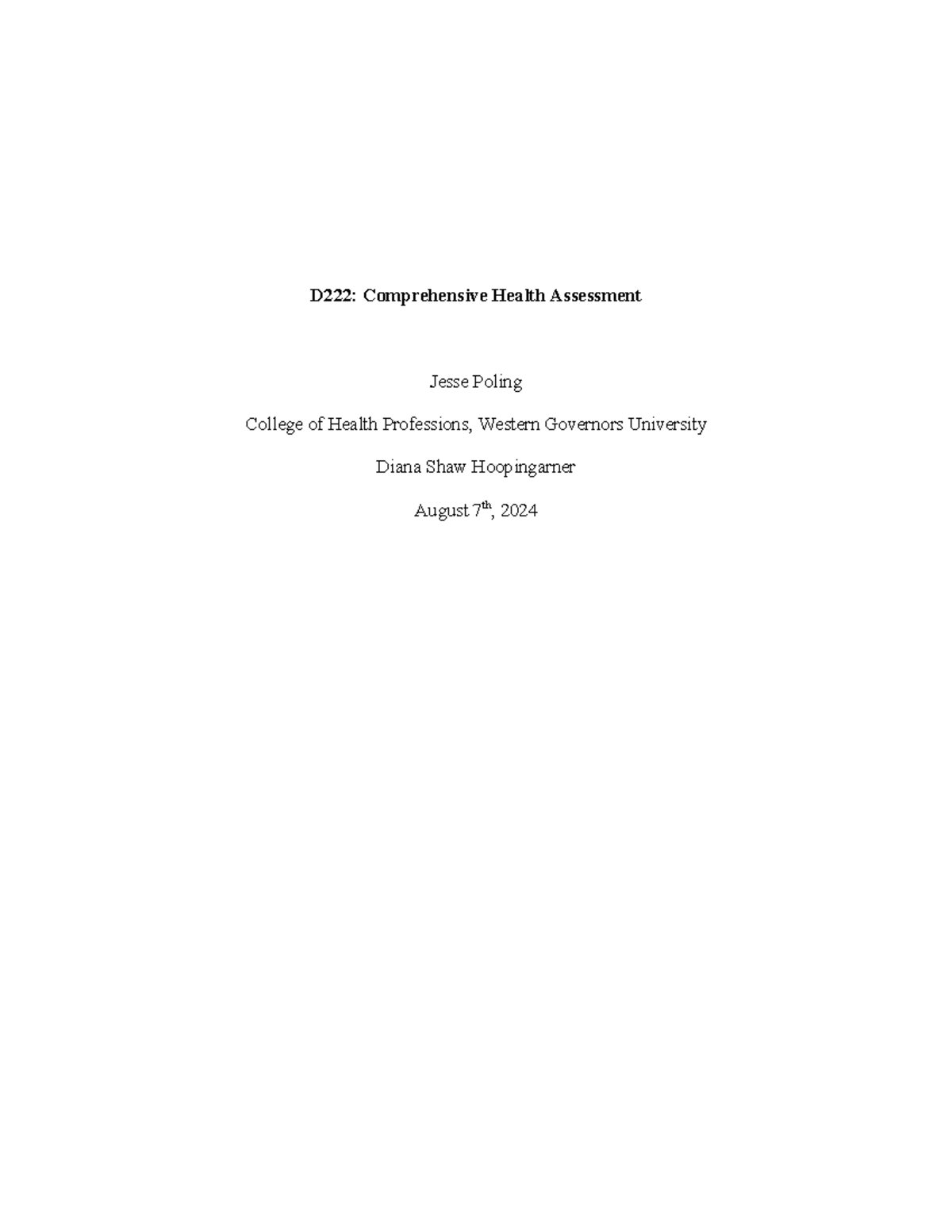 D222 Task1 - Poling - D222: Comprehensive Health Assessment Jesse ...