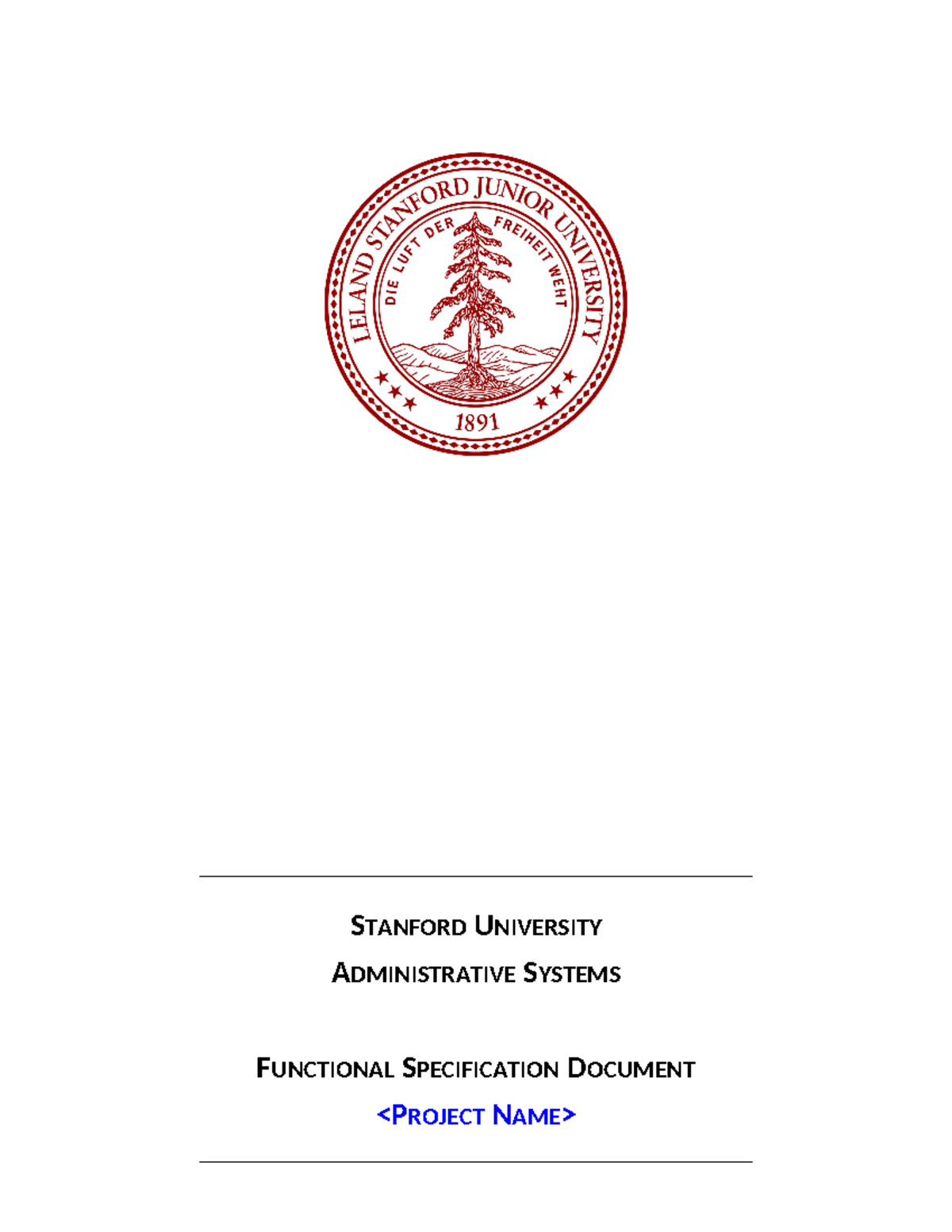 Functional Specification Document Template - STANFORD UNIVERSITY ...