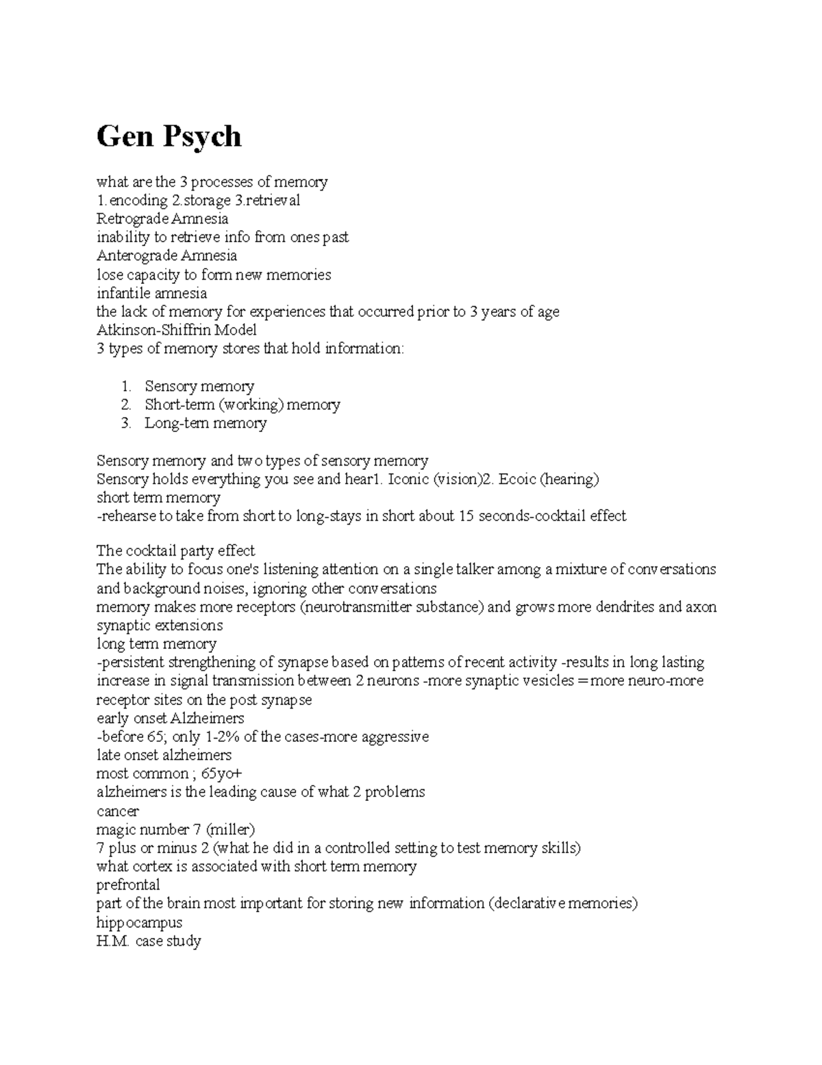 Gen psyc - general notes - Gen Psych what are the 3 processes of memory ...