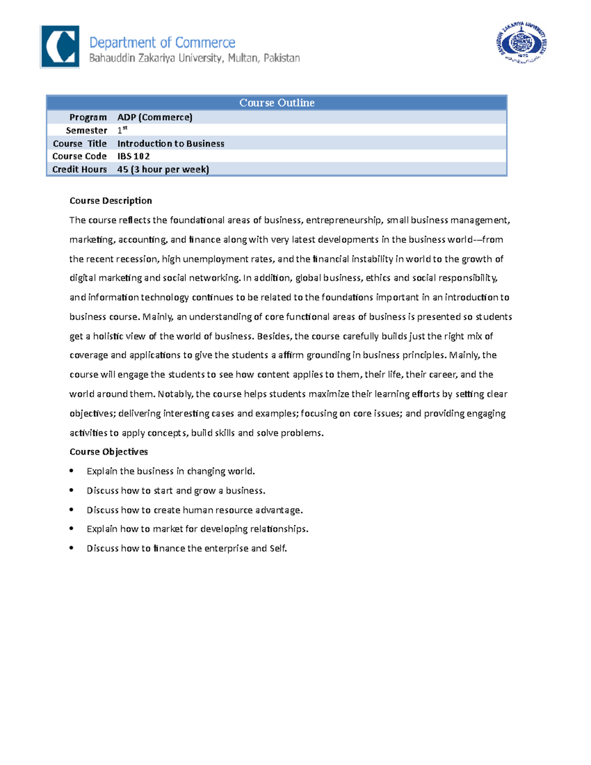 Intro to Business by Prof. Dr. Masood - Course Description The course ...