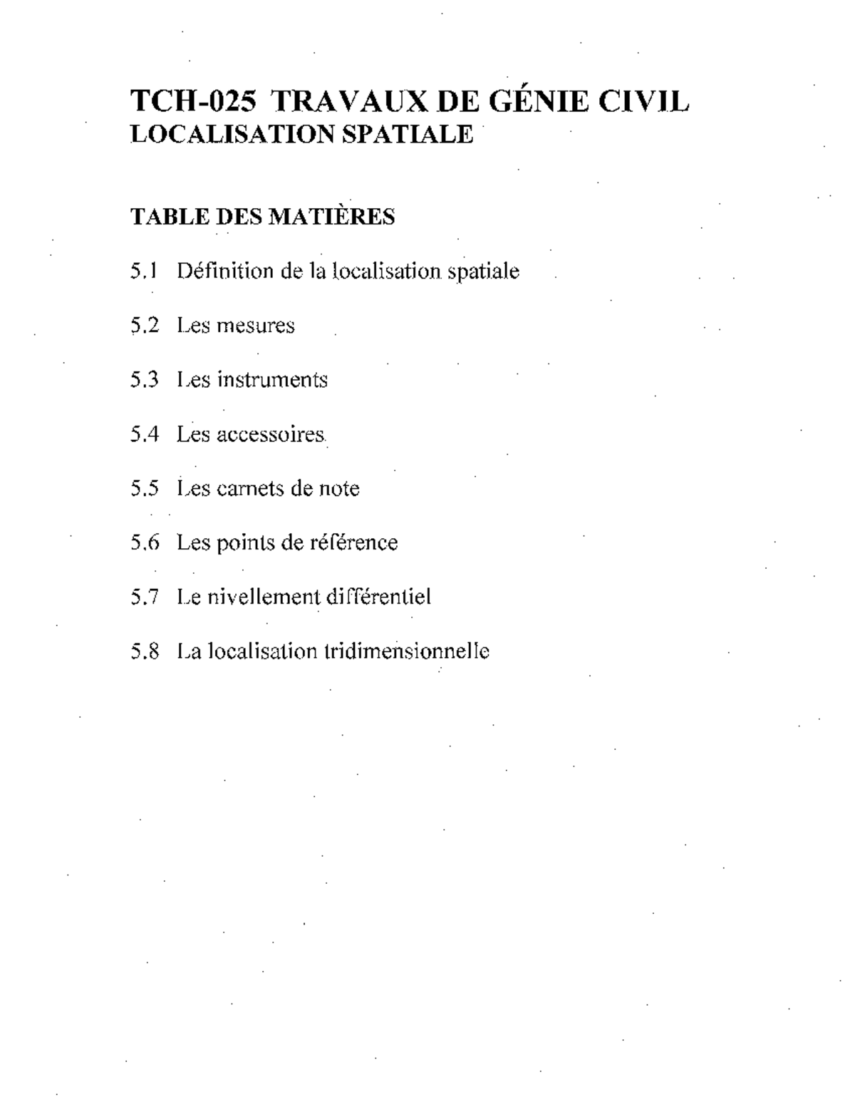Module 7 localisation spatiale- Notes de cours - TCH025 - Studocu
